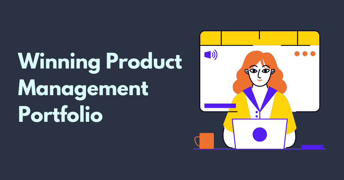 How to Build a Winning Product Management Portfolio: Examples ...