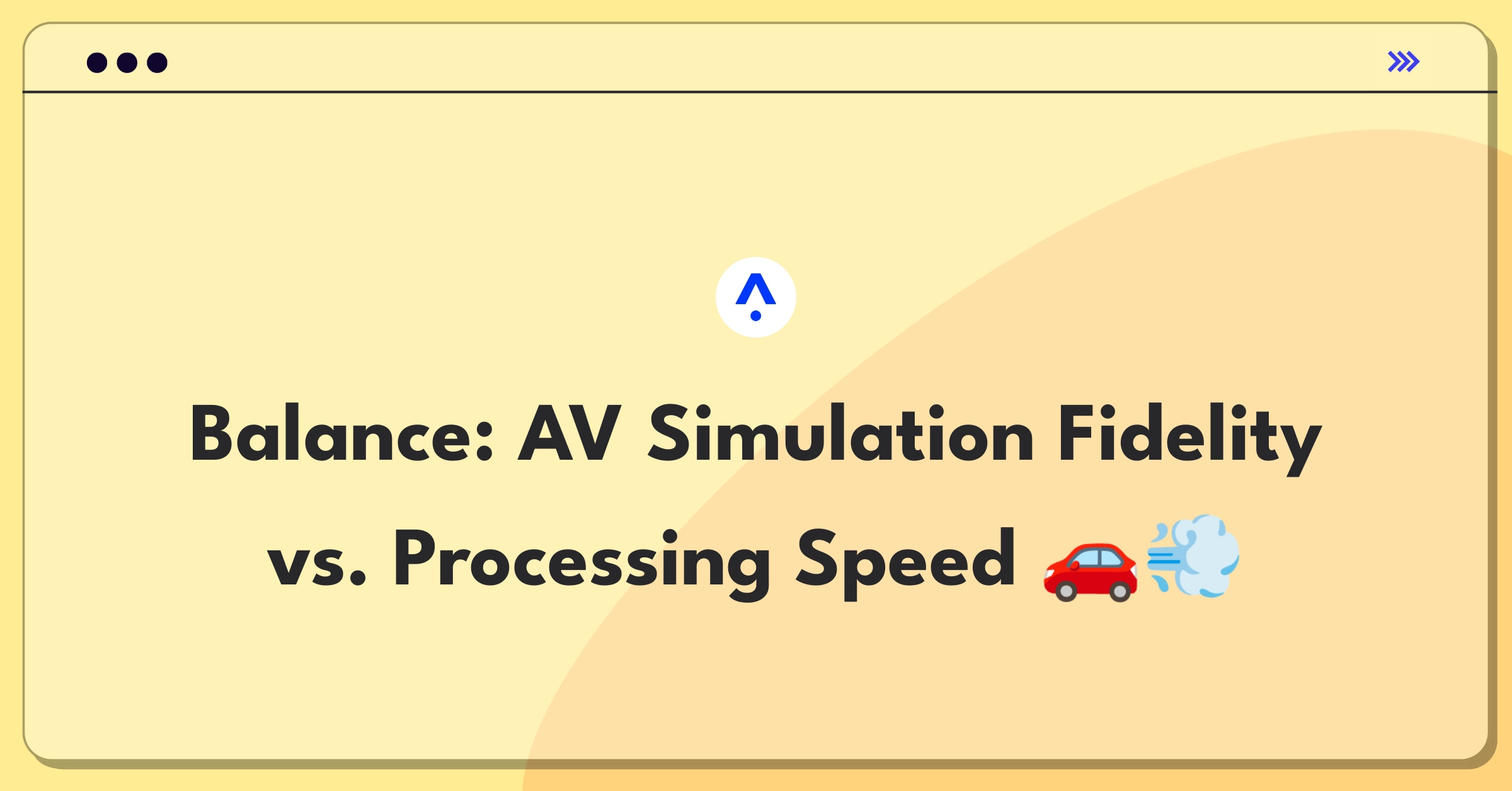 Applied Intuition AV Simulation Tradeoff | Product Strategy - NextSprints