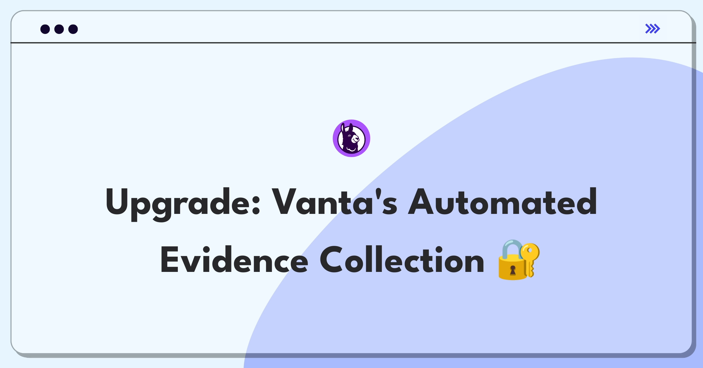 Vanta Evidence Collection | Product Improvement Interview - NextSprints