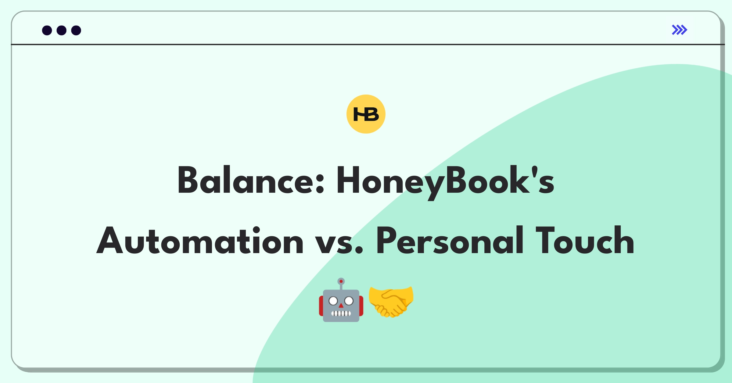 HoneyBook Automation vs Personal Touch | Product Trade-Off - NextSprints