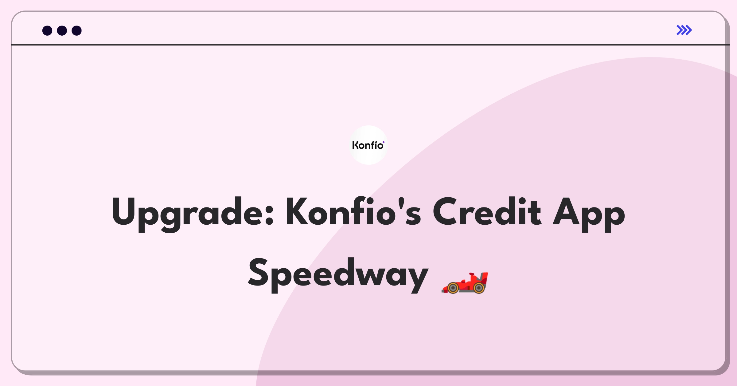 Konfio Credit Approval Speed | Product Improvement Case - NextSprints