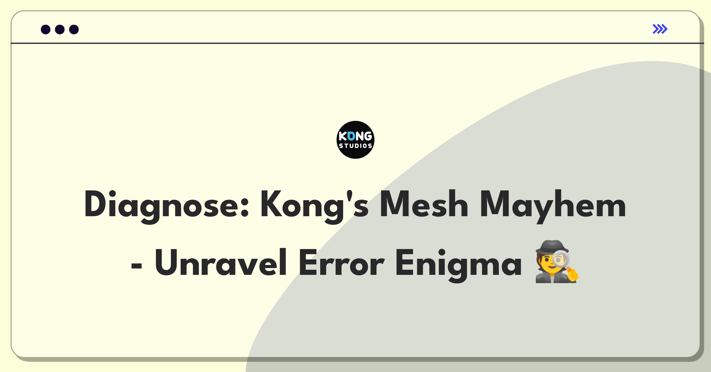 Kong Studios Service Mesh Errors | RCA Product Interview - NextSprints