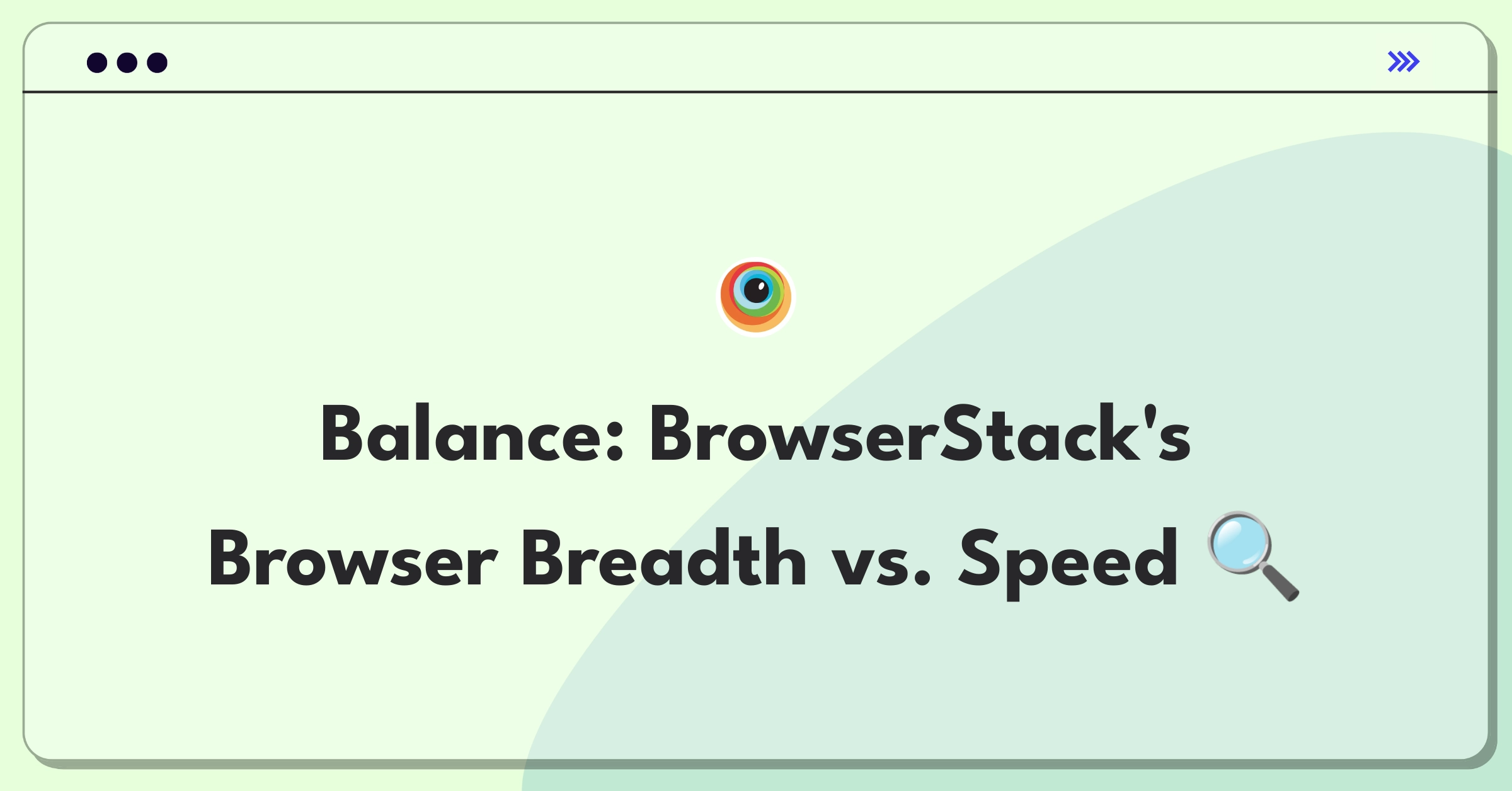 BrowserStack Browser Support Tradeoff | Product Strategy Case - NextSprints