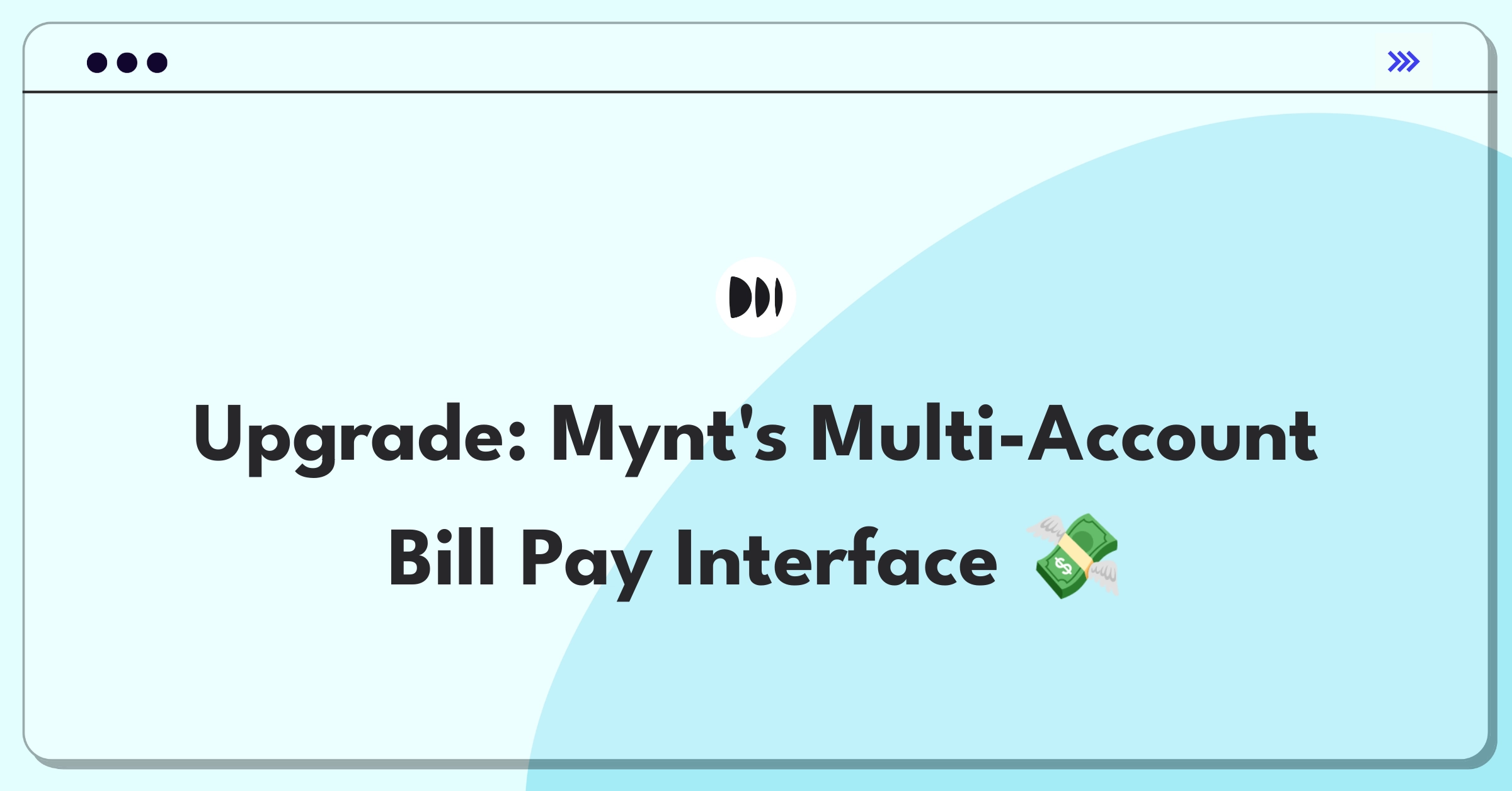 Mynt Bill Payment Redesign | Product Improvement Interview - NextSprints