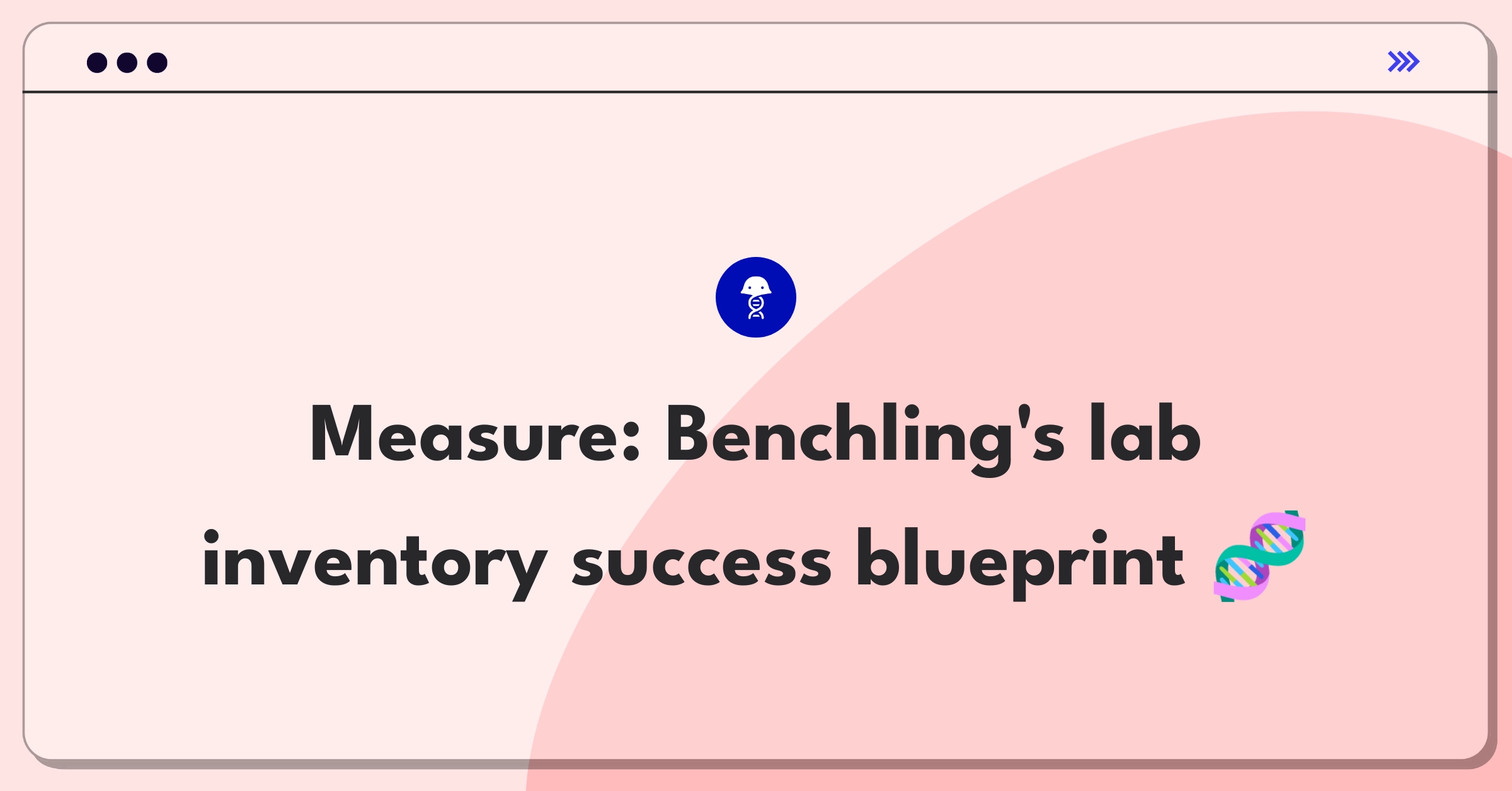 Benchling Inventory Success Metrics | Product Analytics Case - NextSprints
