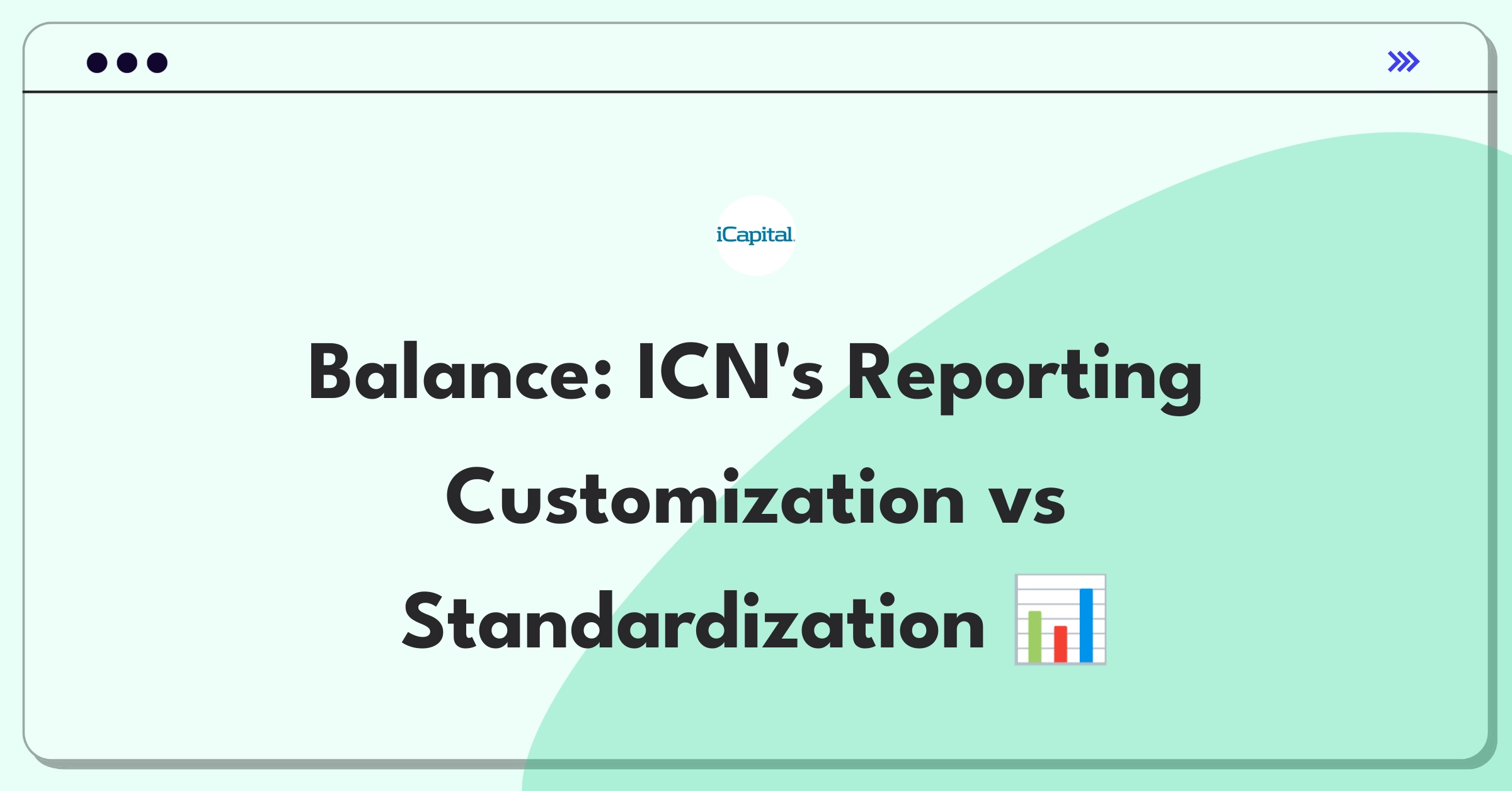 Icn Reporting Customization Product Trade Off Interview Nextsprints