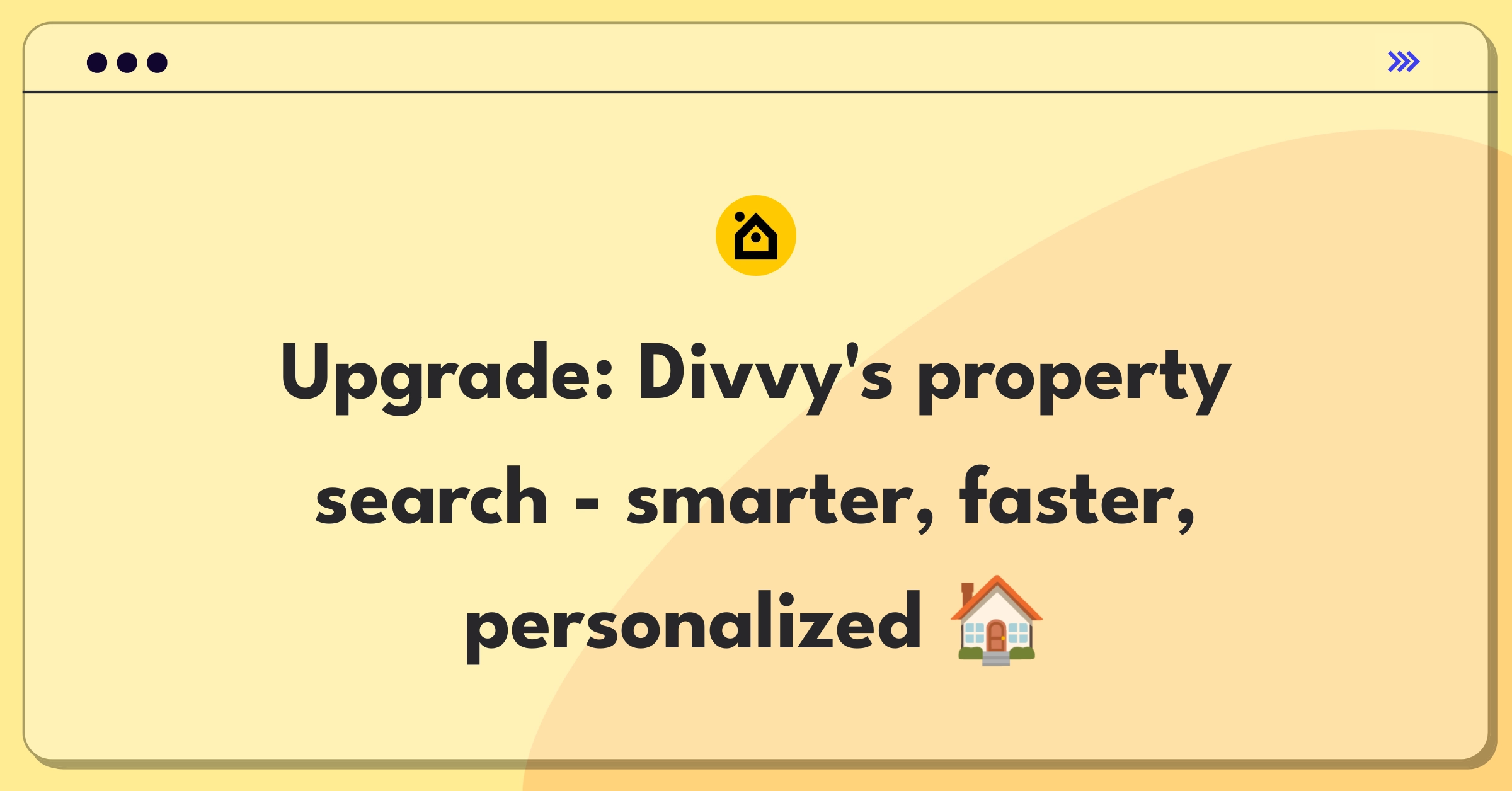 Divvy Homes Property Search Improvement | Product Strategy - NextSprints
