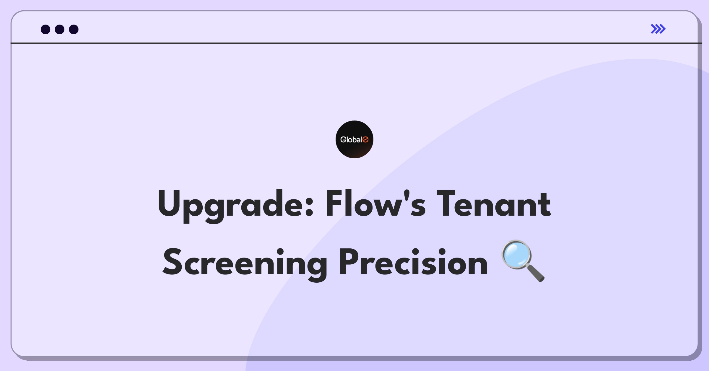 Flow Tenant Screening Improvement | Product Strategy Case - NextSprints