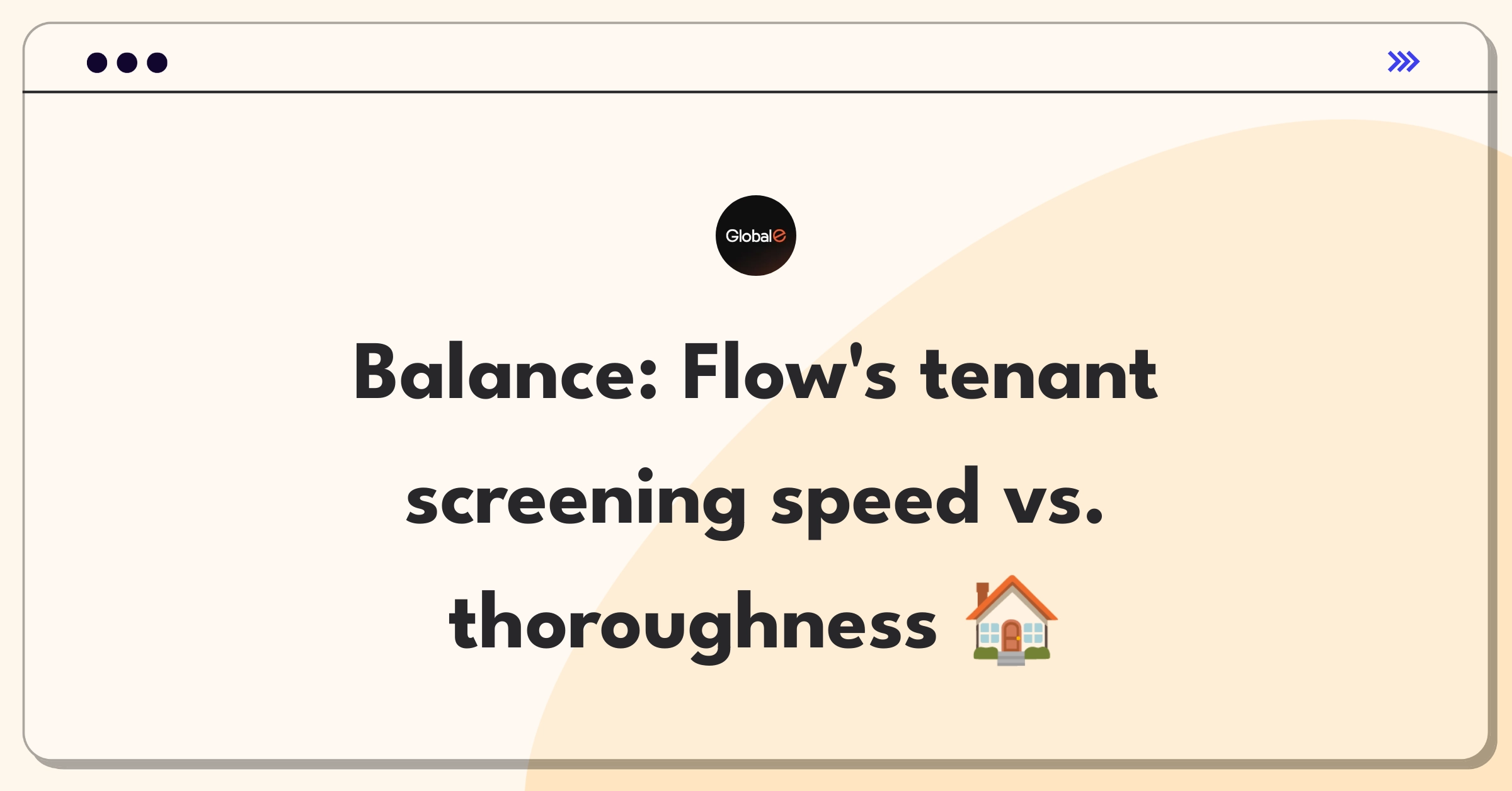 Flow Tenant Screening Tradeoff | Product Strategy Interview - NextSprints