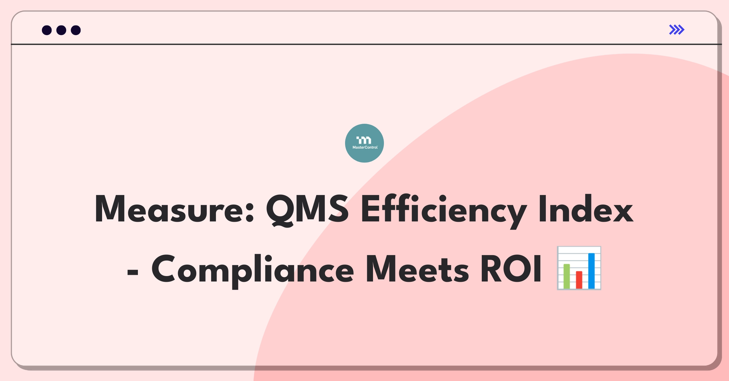 MasterControl QMS Success Metrics | Product Analytics Case - NextSprints