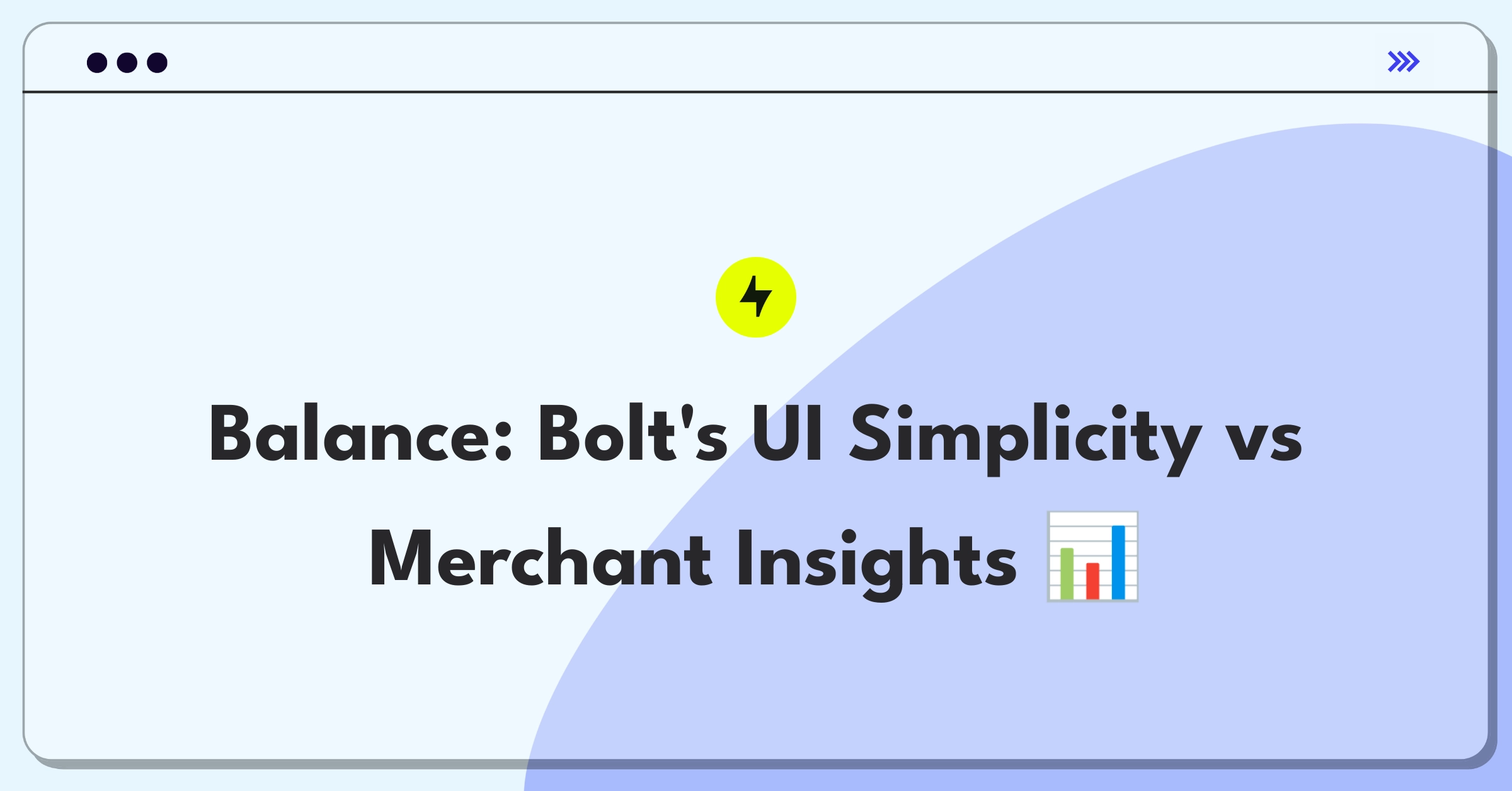 Bolt UI vs Reporting Tools | Product Trade-Off Interview - NextSprints