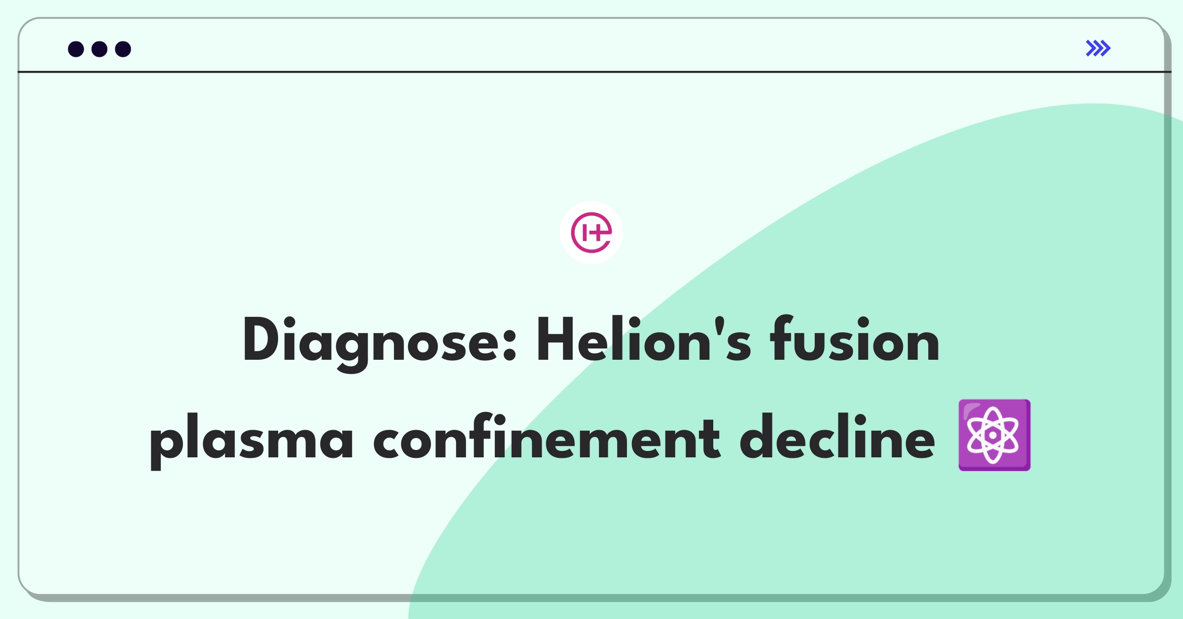 Helion Fusion Reactor Performance | RCA Product Interview - NextSprints