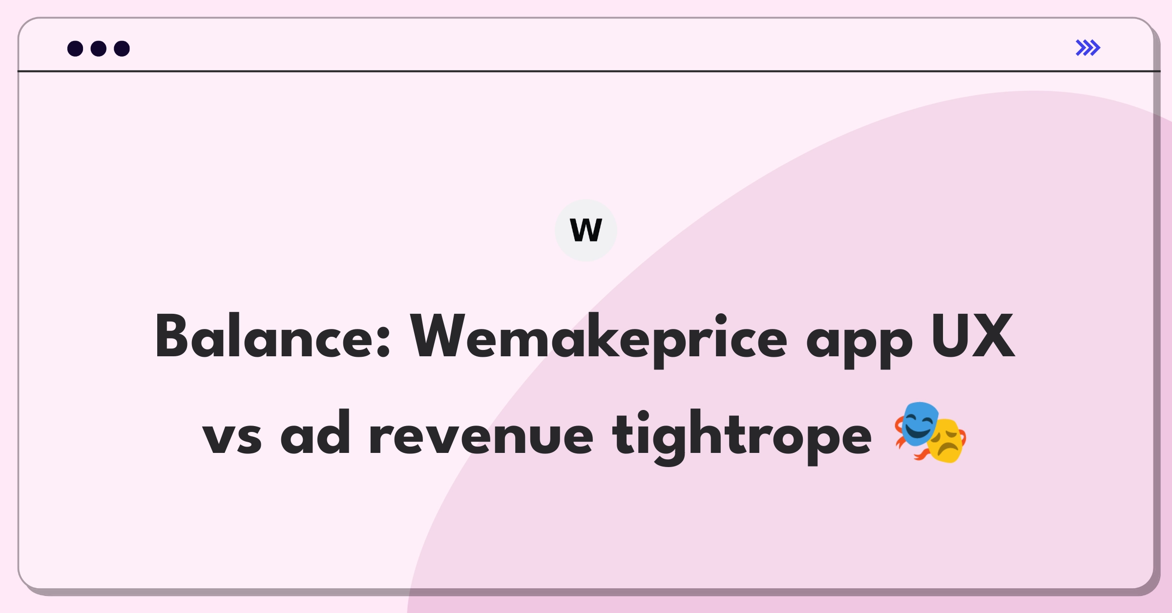 Wemakeprice App UX vs Ad Revenue | Product Trade-Off Case - NextSprints