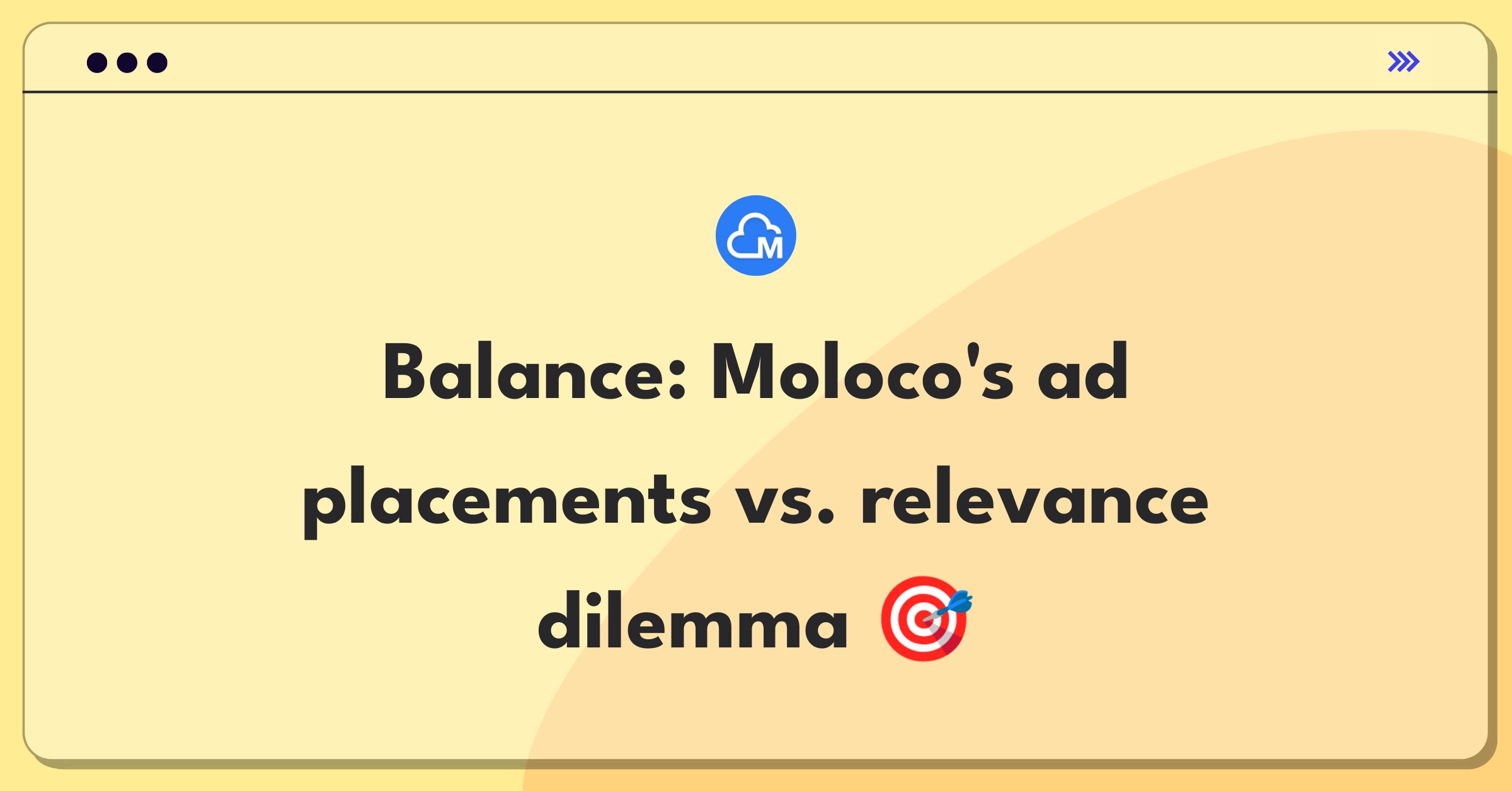 Moloco Ad Placement Strategy | Product Trade-Off Interview - NextSprints