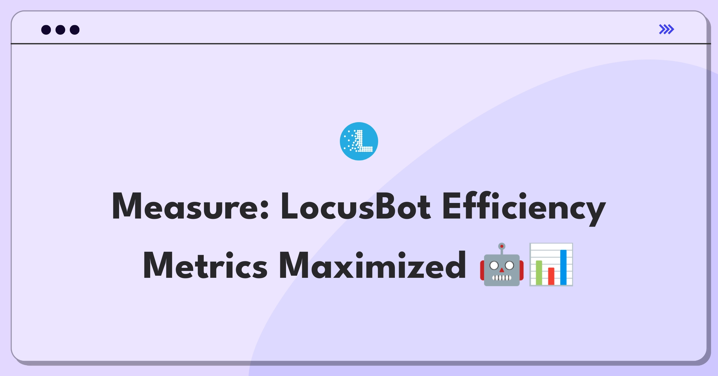 Locus Robotics LocusBot Success | Metrics Product Interview - NextSprints