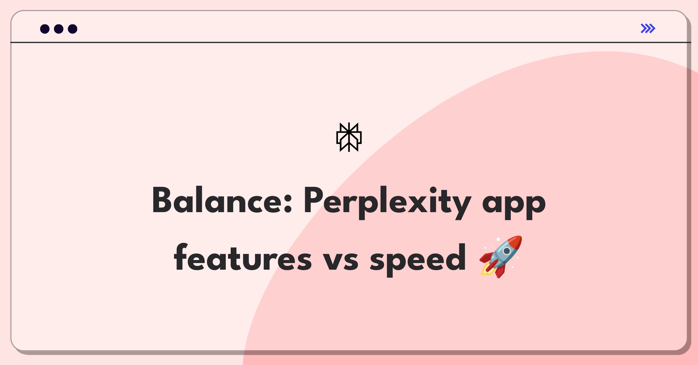 Perplexity App Feature vs Performance | Product Trade-Off - NextSprints