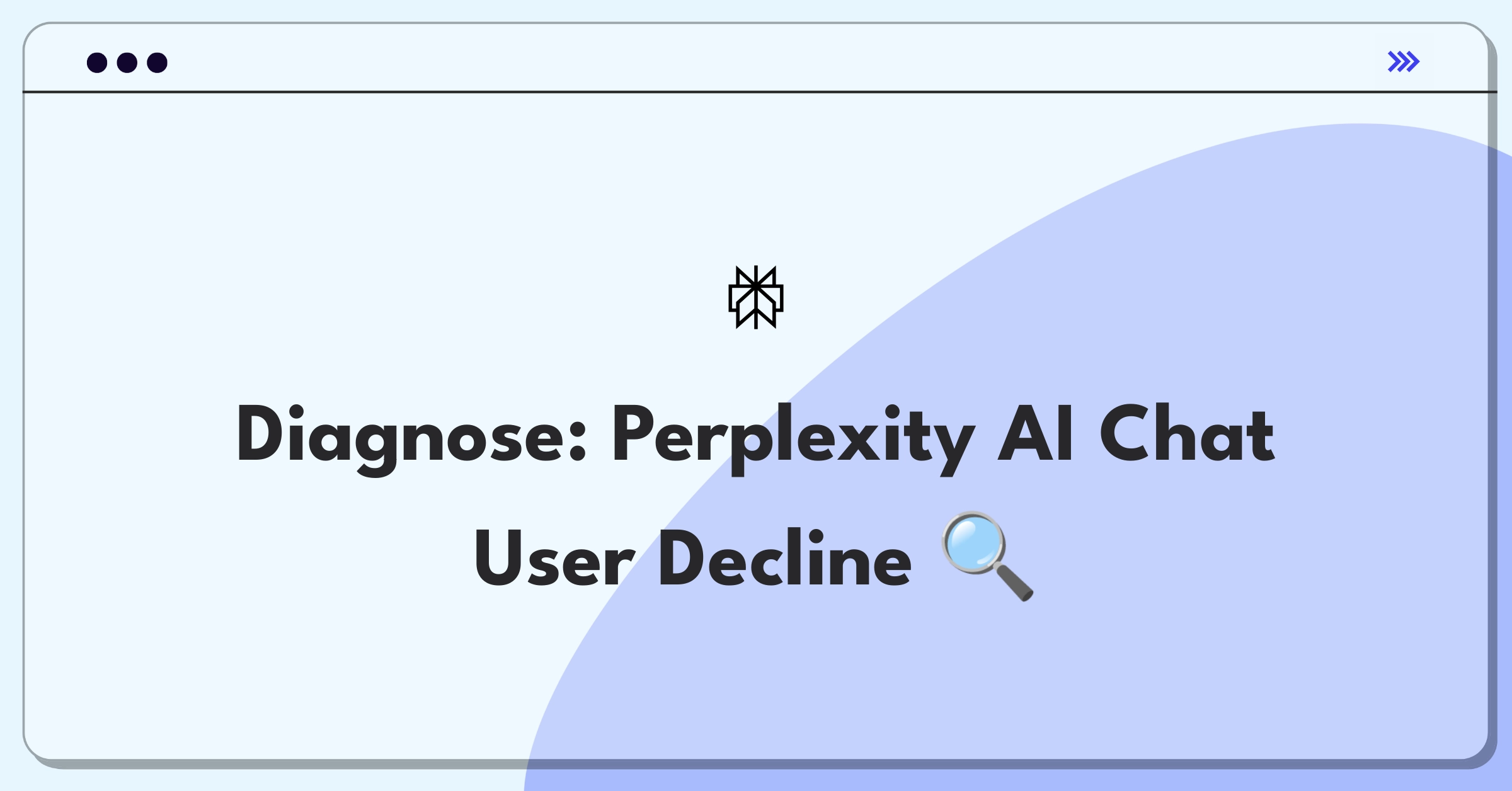 Perplexity AI Chat DAU Drop | Root Cause Analysis Case - NextSprints