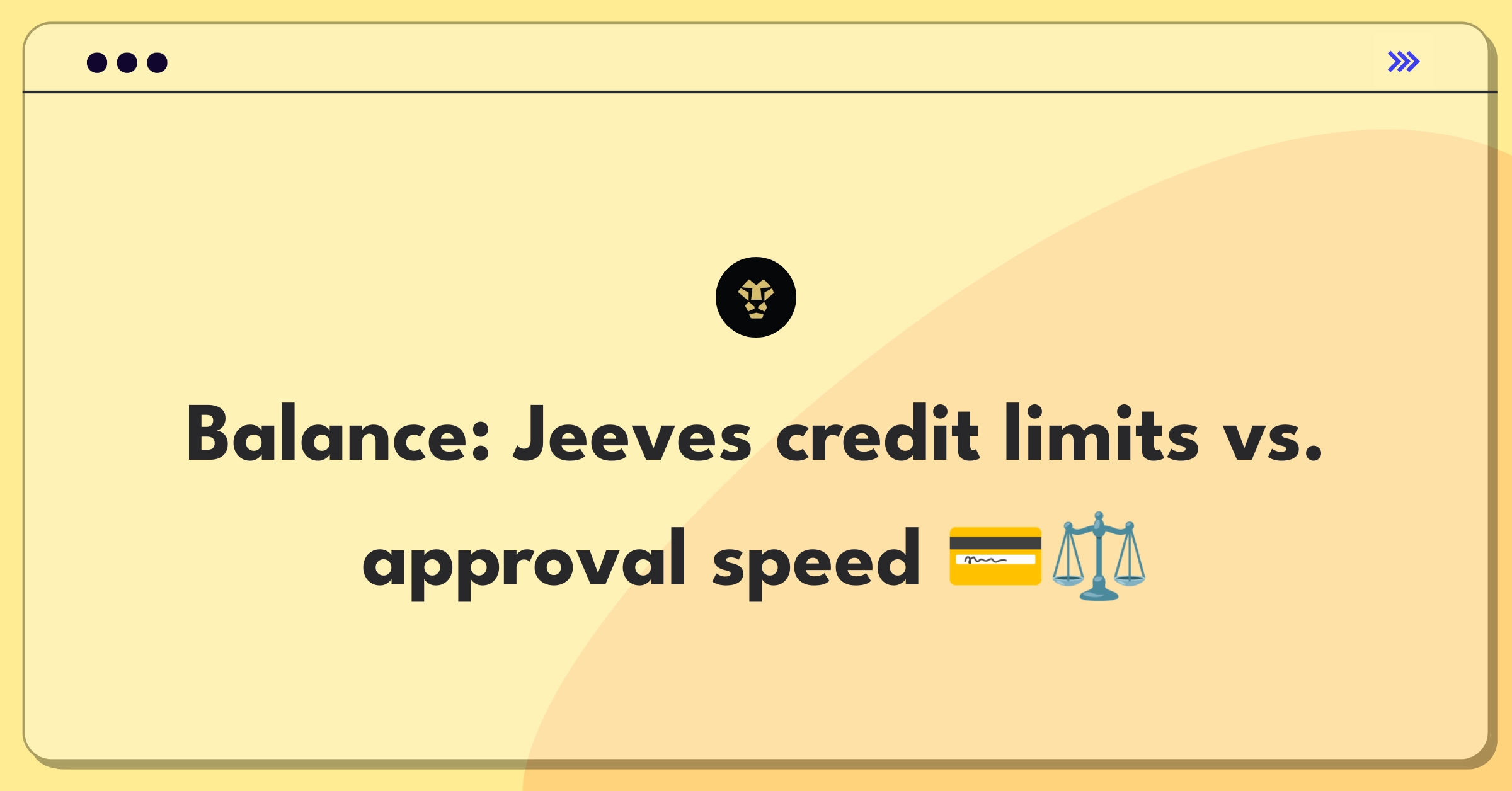 Jeeves Credit Card Strategy | Product Trade-Off Interview - NextSprints