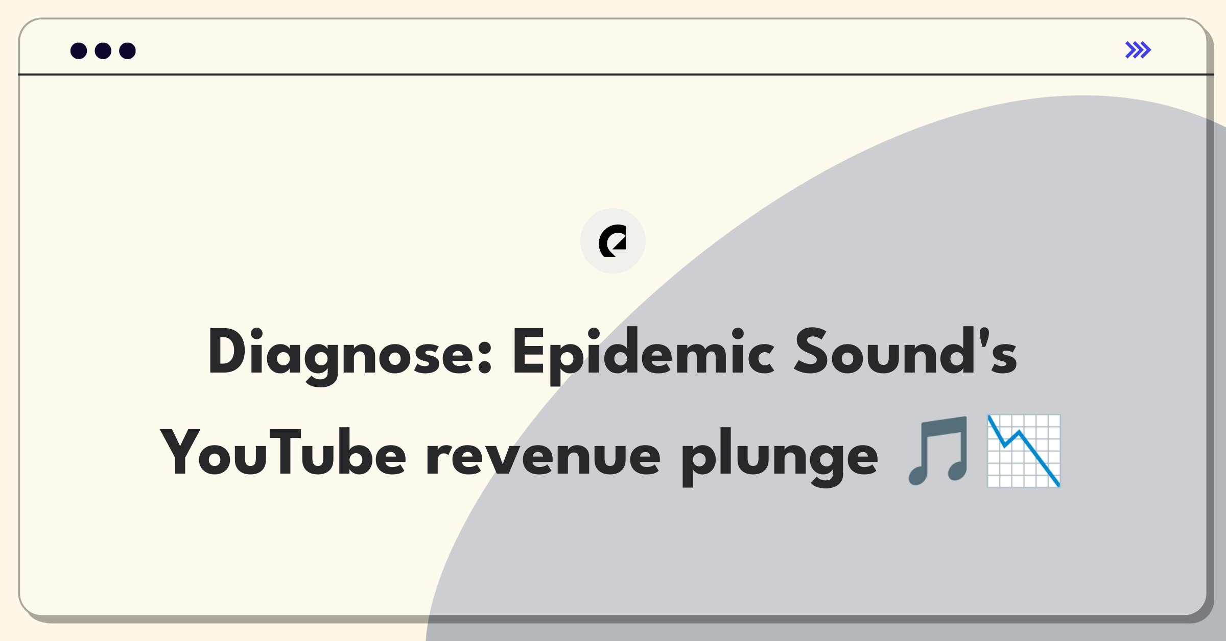 Epidemic Sound Revenue Decline | Product RCA Interview - NextSprints