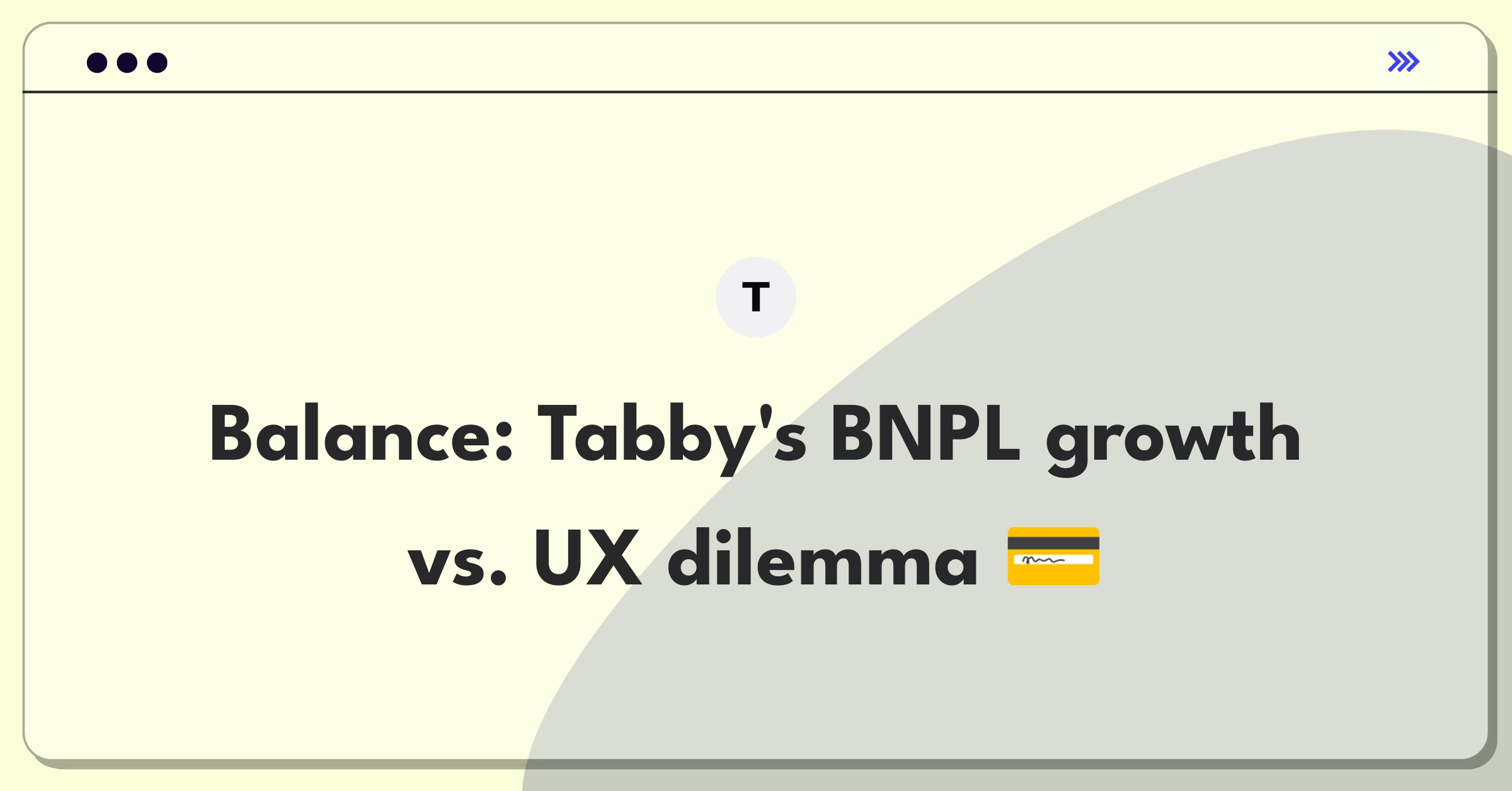 Tabby BNPL Growth Strategy | Product Trade-Off Interview - NextSprints