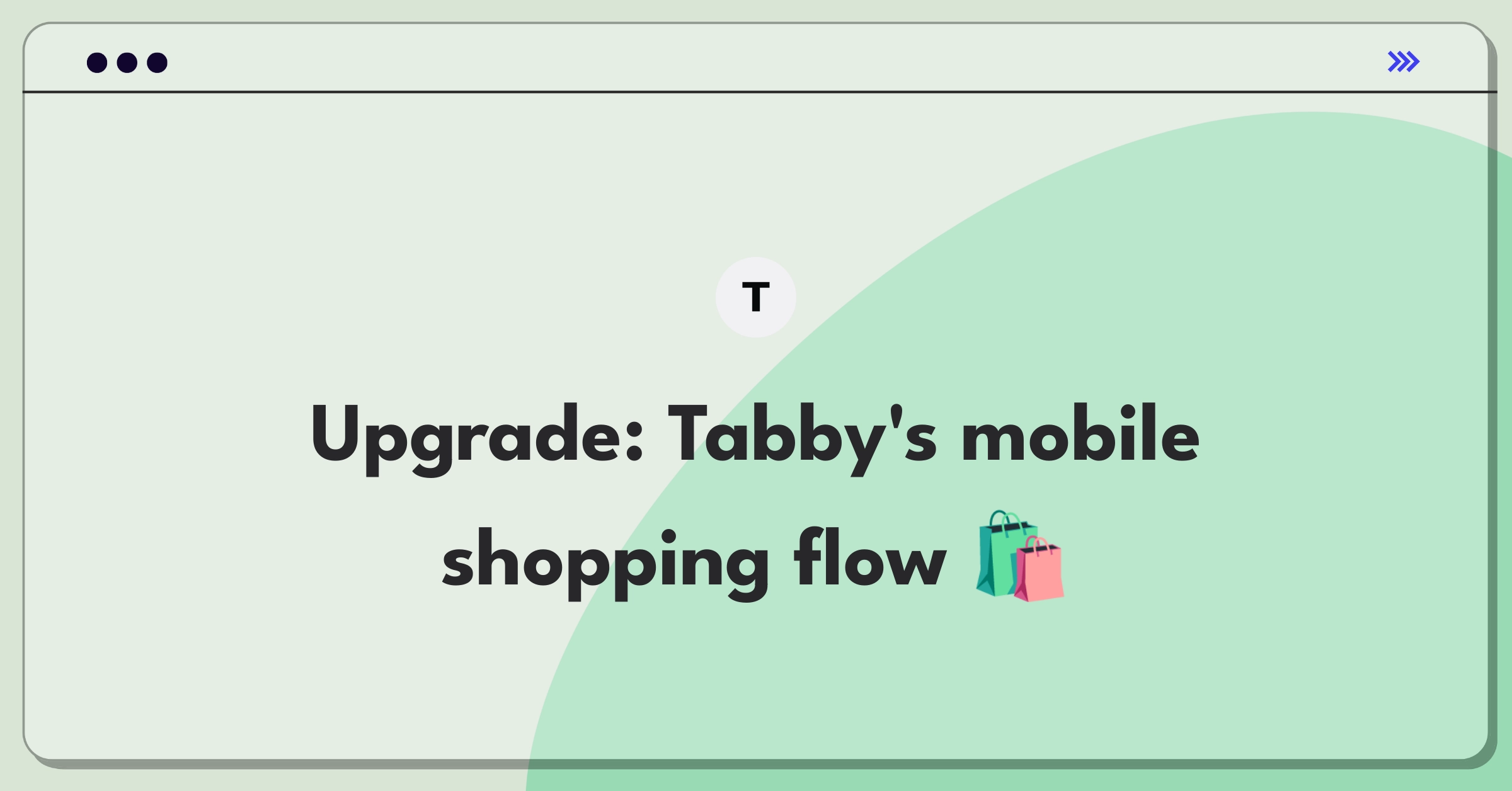 Tabby Mobile App Improvement | Product Strategy Interview - NextSprints