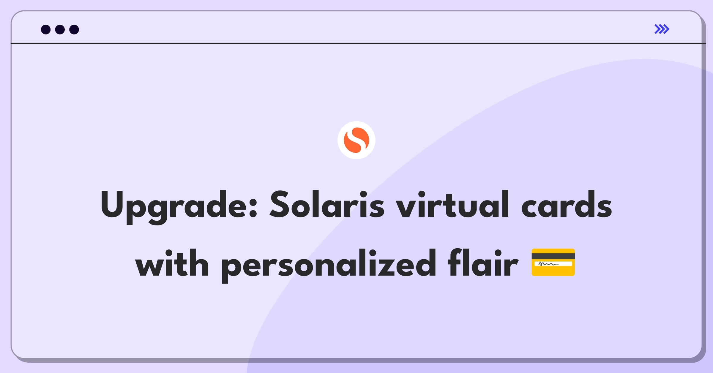 Solaris Virtual Card Customization | Product Improvement Case - NextSprints