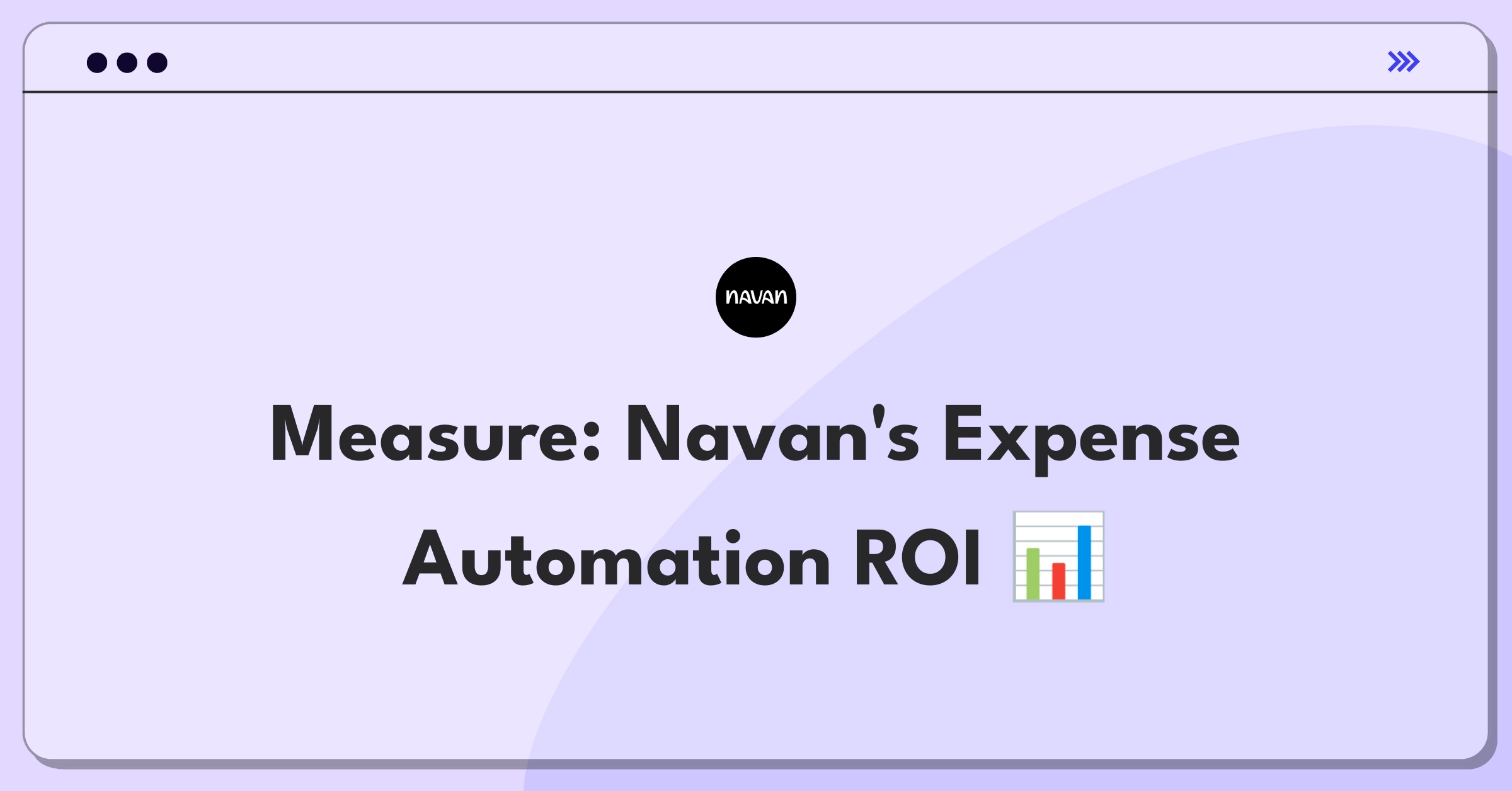Navan Expense Automation Success | Metrics Product Interview - NextSprints