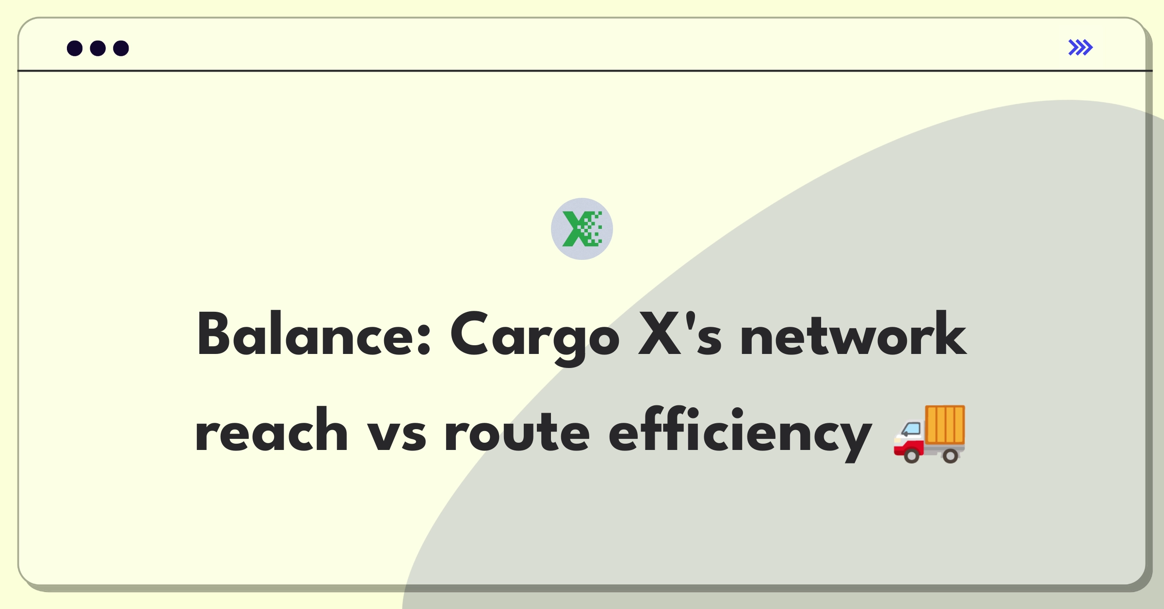 Cargo X Network Expansion vs Efficiency | Trade-Off Case - NextSprints