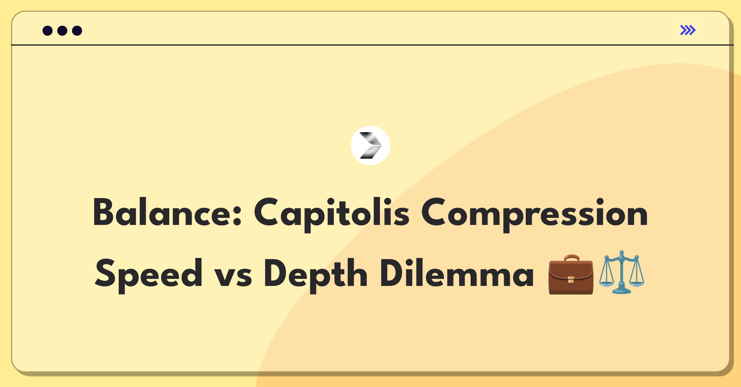 Capitolis Compression Speed vs Depth | Trade-Off Analysis - NextSprints
