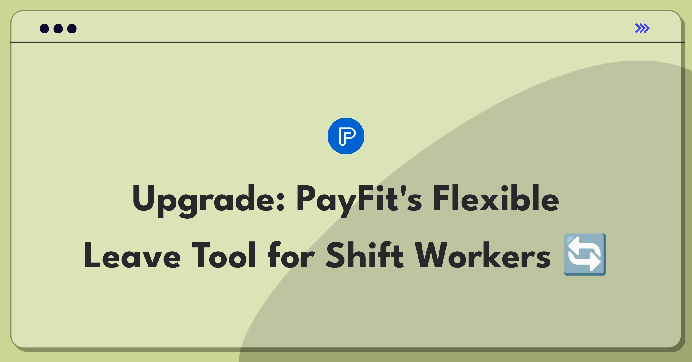PayFit Leave Management Flexibility | Product Improvement Case ...