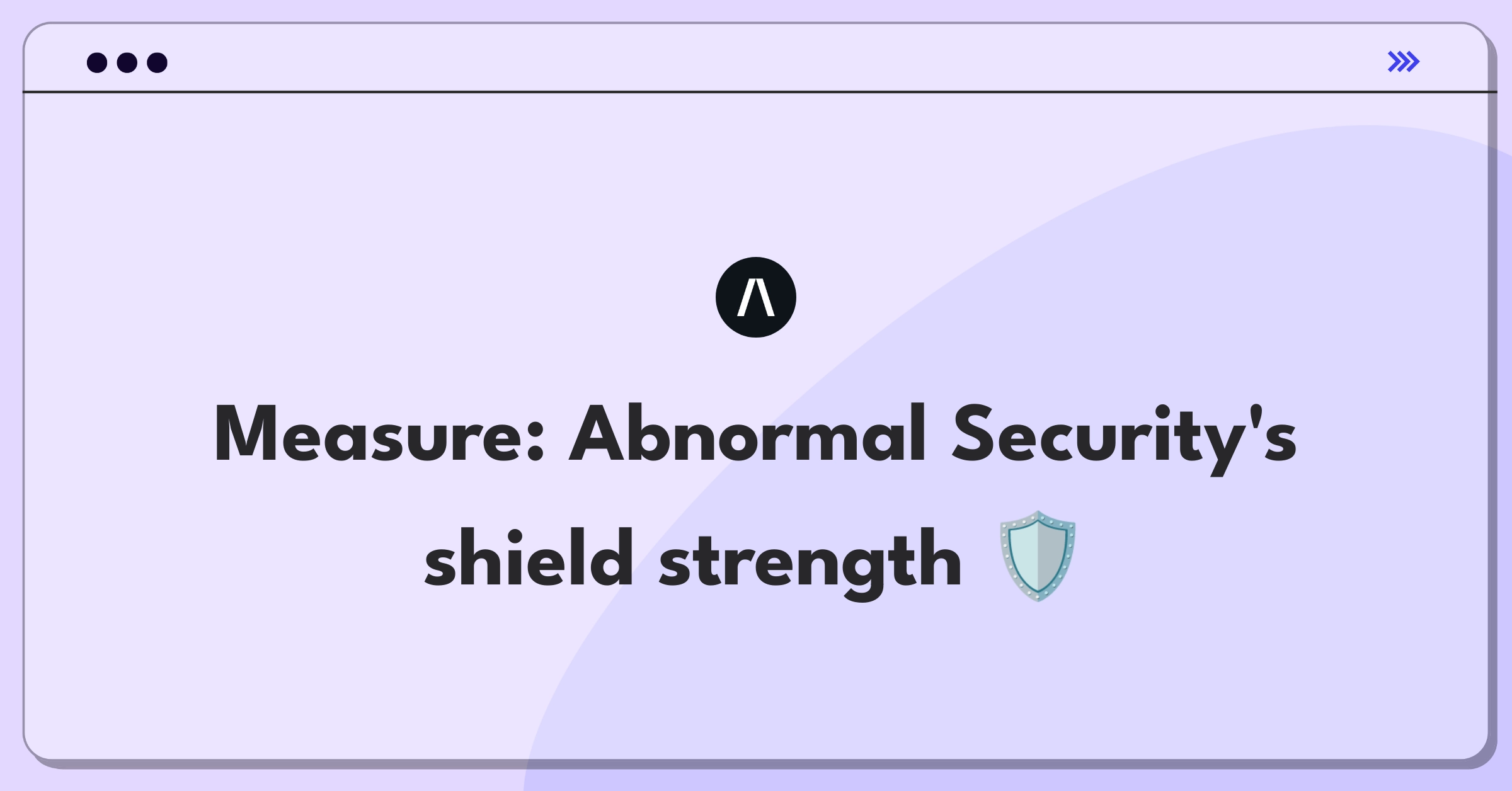 Abnormal Security Account Protection Metrics | Analytics Case - NextSprints