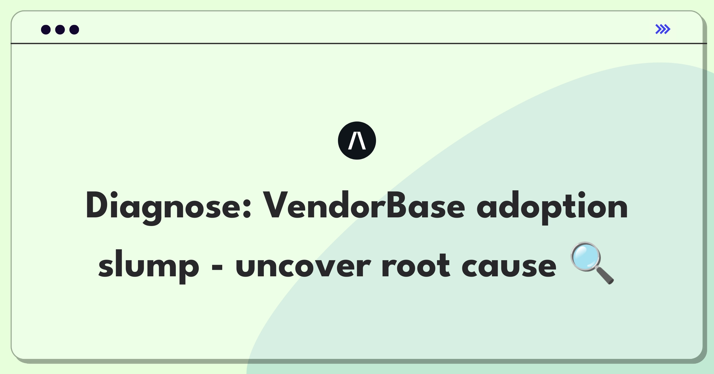 Abnormal Security VendorBase Adoption Decline | RCA Interview - NextSprints