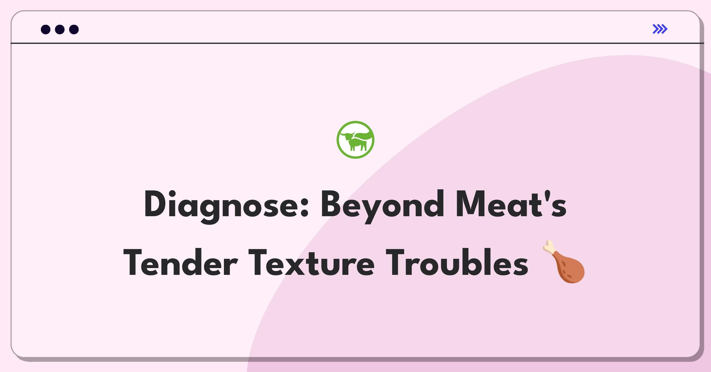 Beyond Meat Texture Complaints | Product RCA Interview - NextSprints