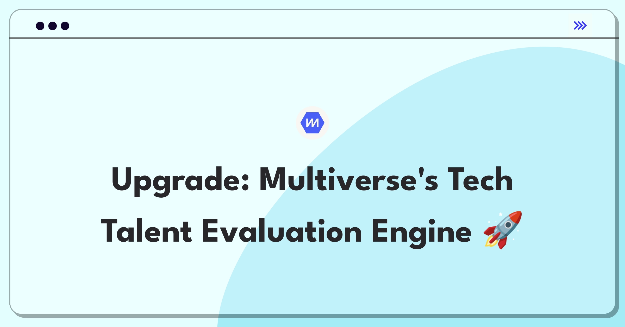Multiverse Skills Assessment Refinement | Product Improvement - NextSprints