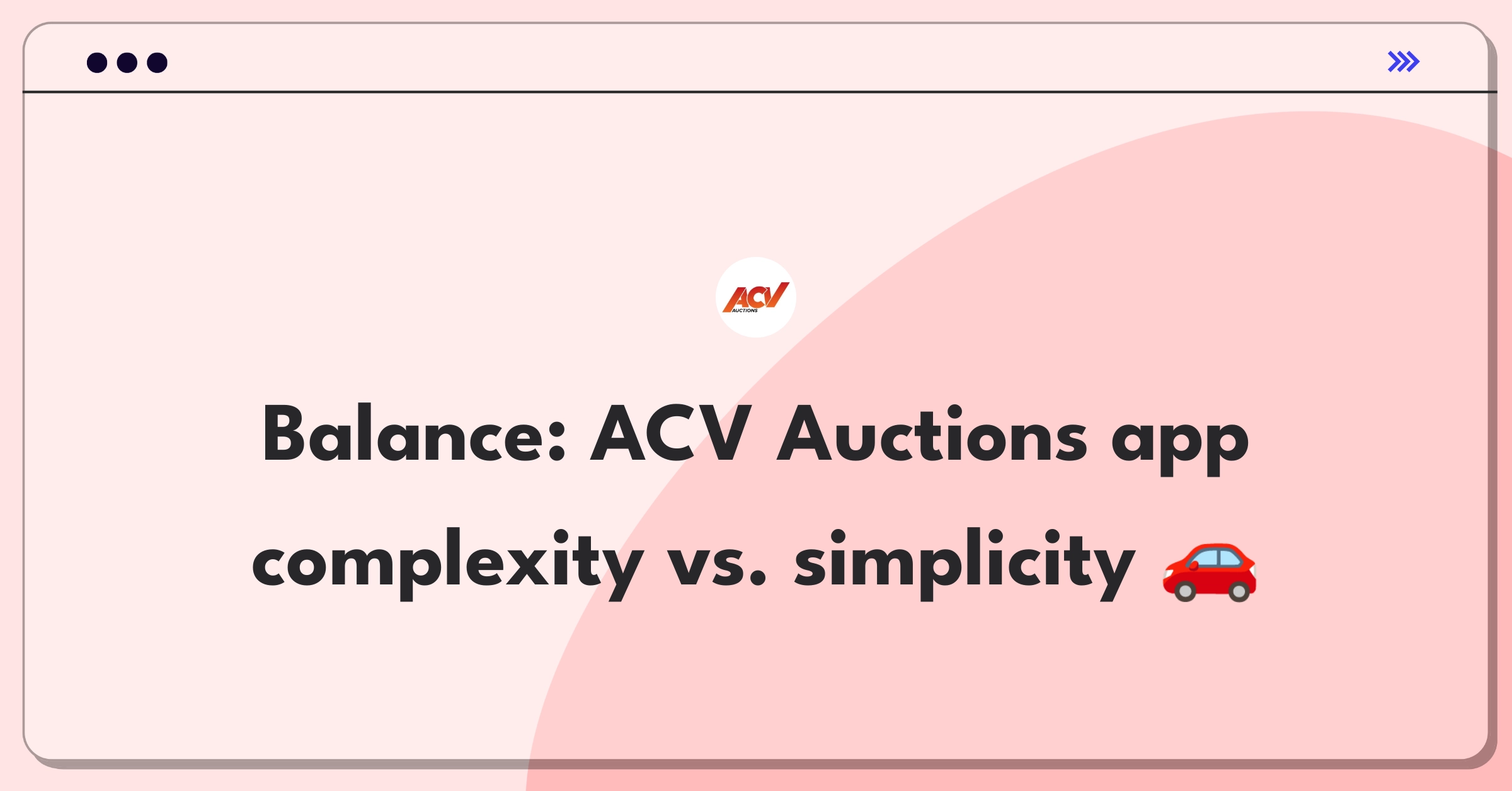 ACV Auctions App Tradeoff | Product Strategy Interview - NextSprints