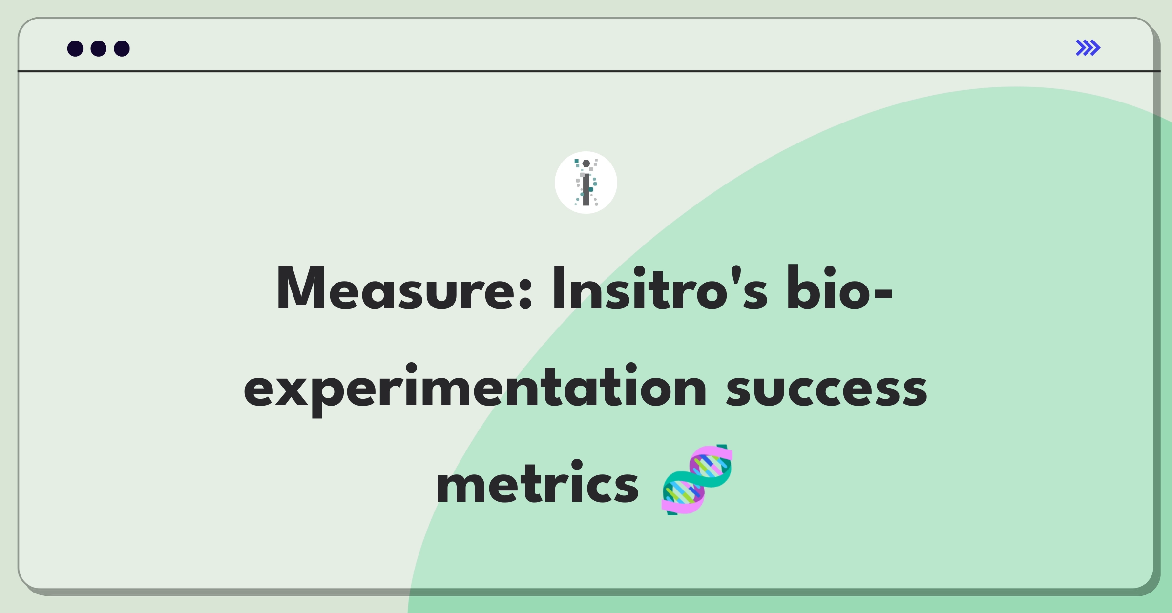 Insitro Biology Metrics | Product Success Metrics Interview - NextSprints