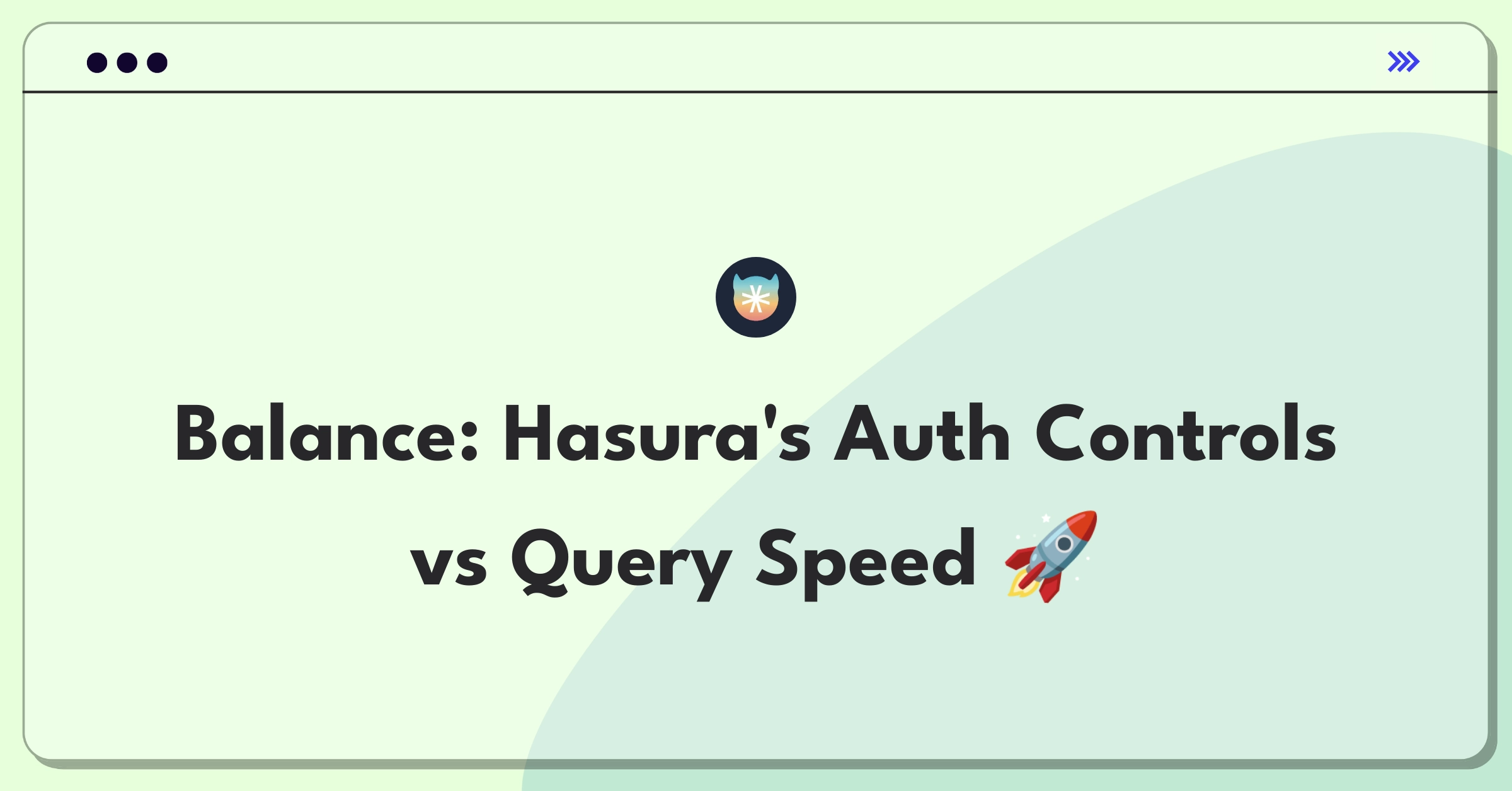 Hasura Authorization Tradeoff | Product Strategy Interview - NextSprints