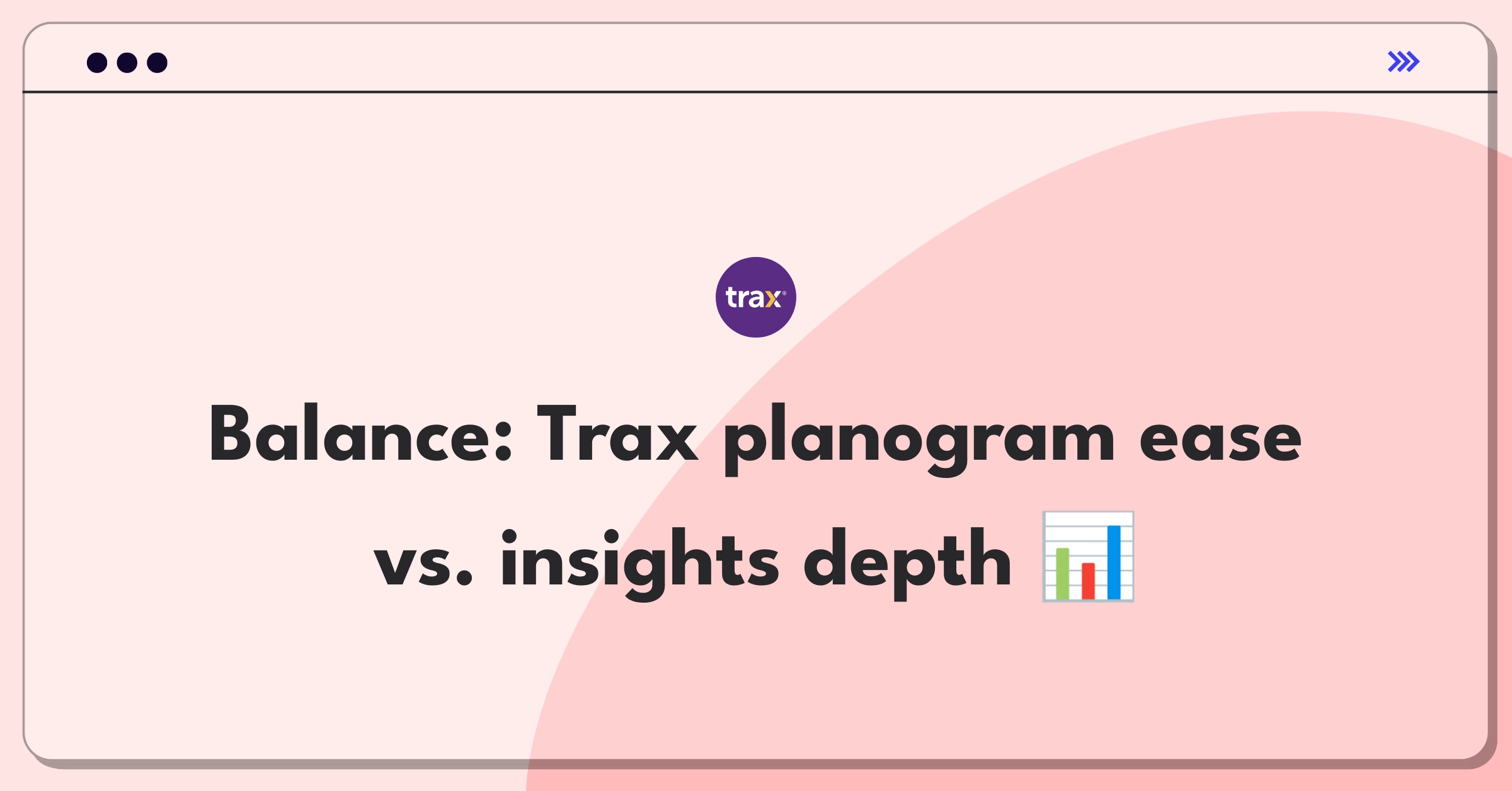 Trax Retail Planogram Tool Tradeoff | Product Strategy Case - NextSprints