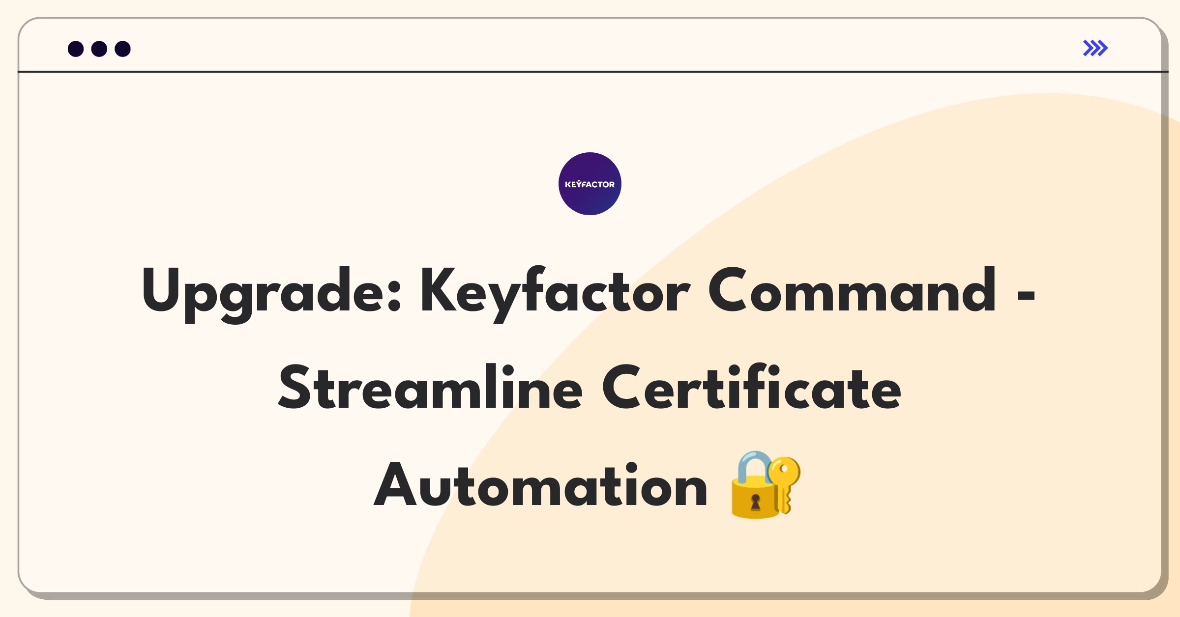Keyfactor Certificate Automation | Product Improvement Case - NextSprints