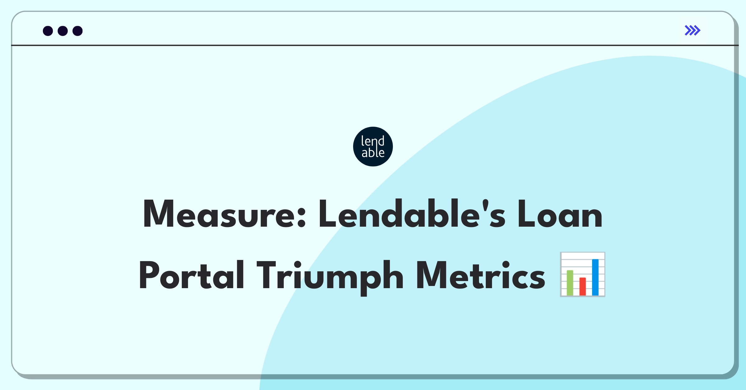 Lendable Loan Portal Success | Metrics Product Interview - NextSprints