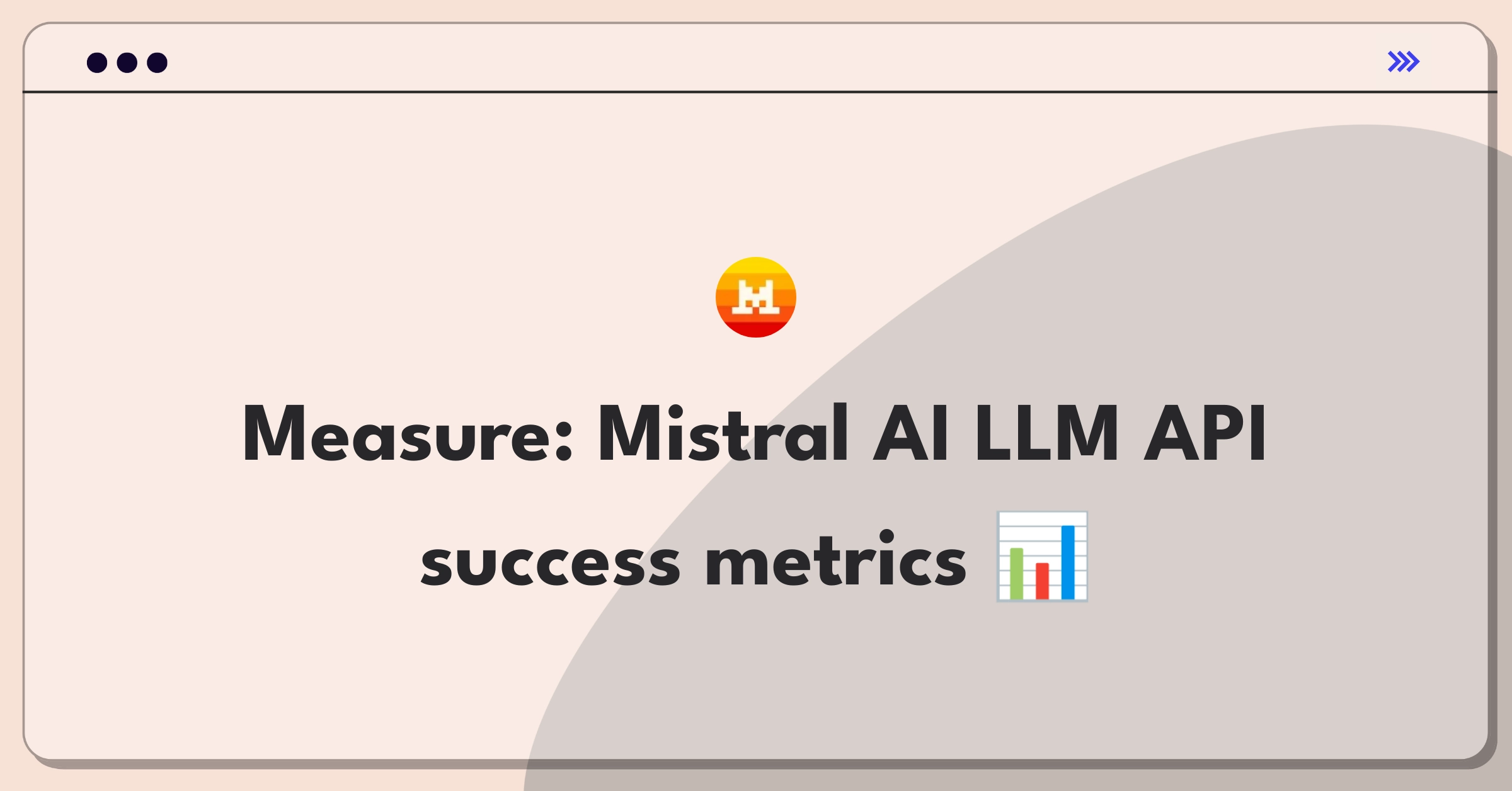Mistral AI LLM API Success Metrics | Analytics Interview - NextSprints