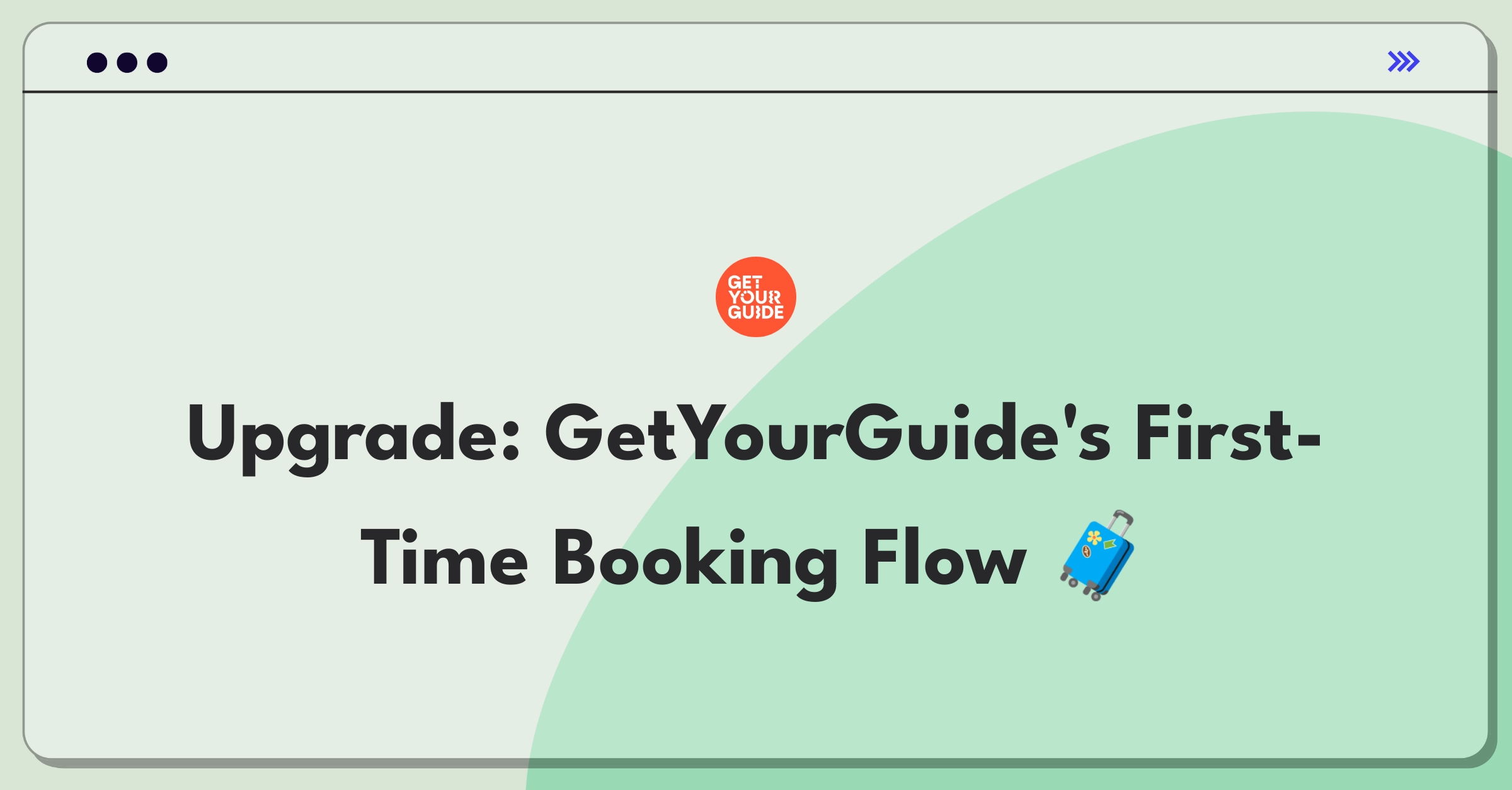GetYourGuide Booking UX | Product Improvement Interview - NextSprints