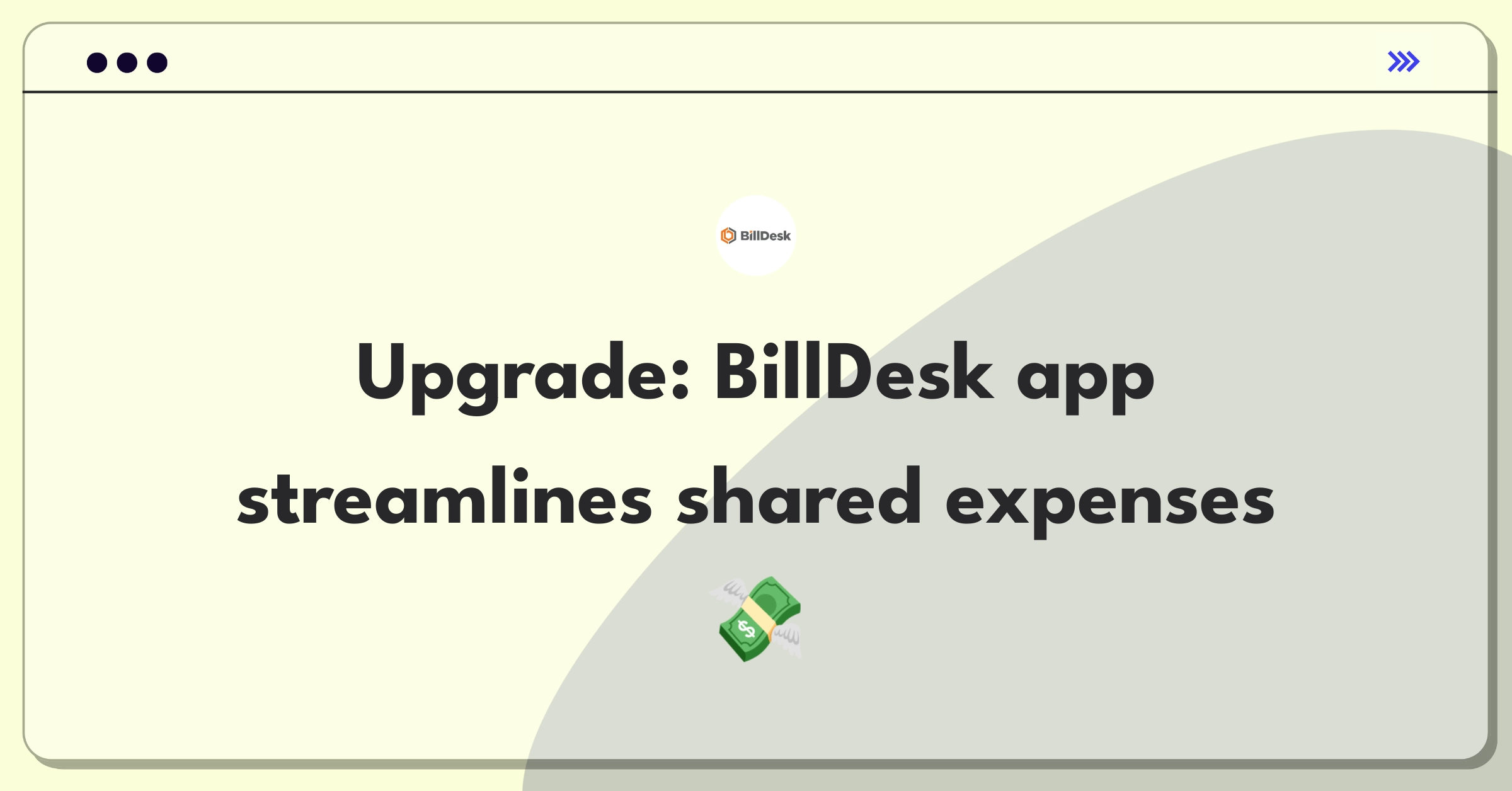BillDesk Mobile App Improvement | Product Strategy Case - NextSprints