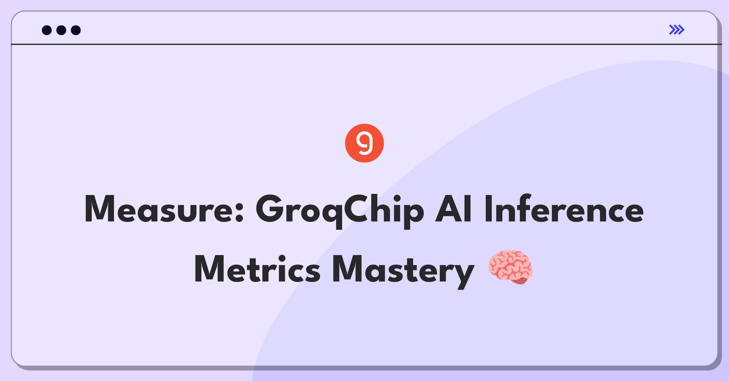 Groq GroqChip AI Metrics | Product Success Metrics Interview - NextSprints