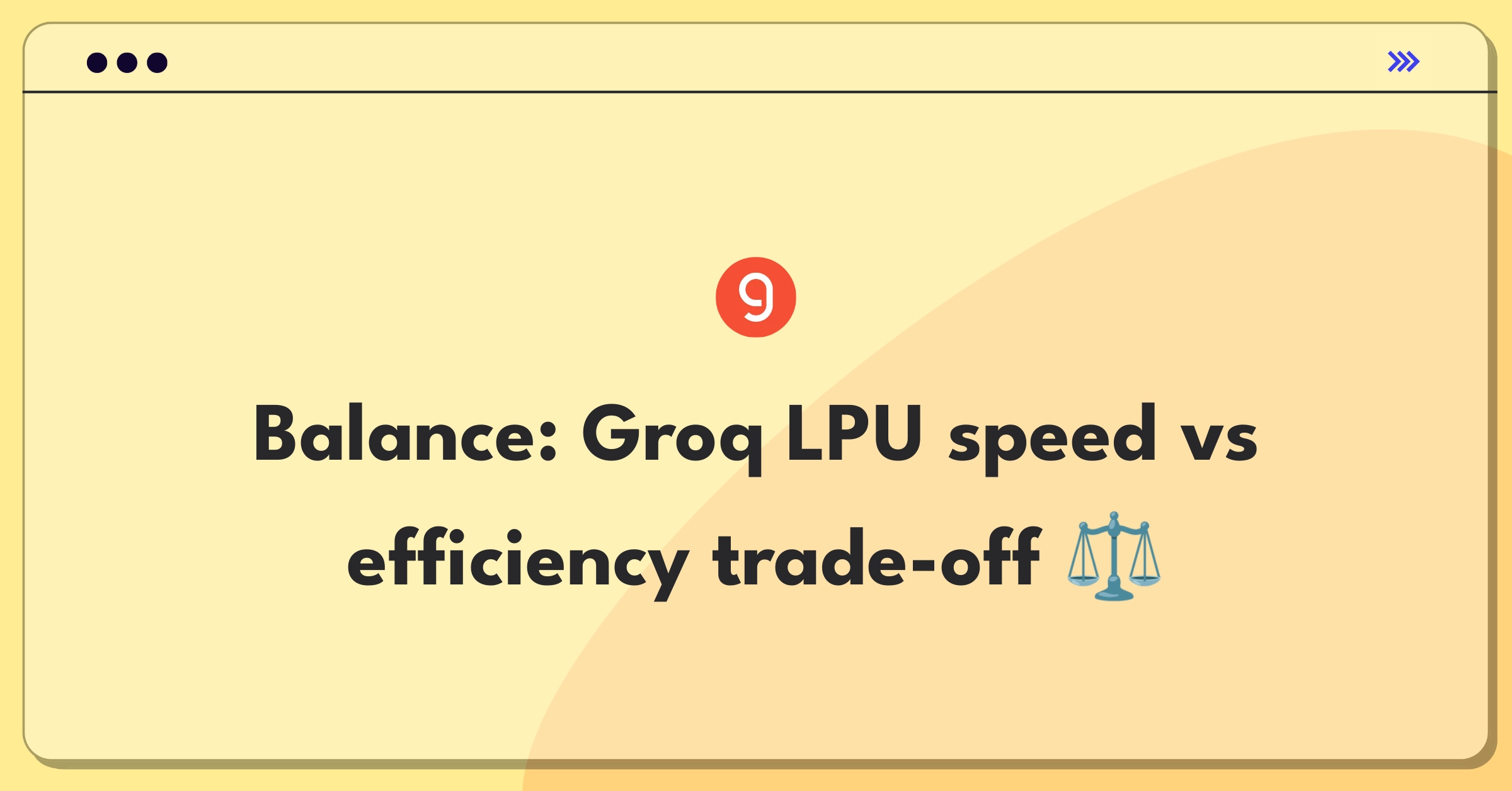 Groq LPU Speed vs Efficiency | Trade-Off Product Interview - NextSprints