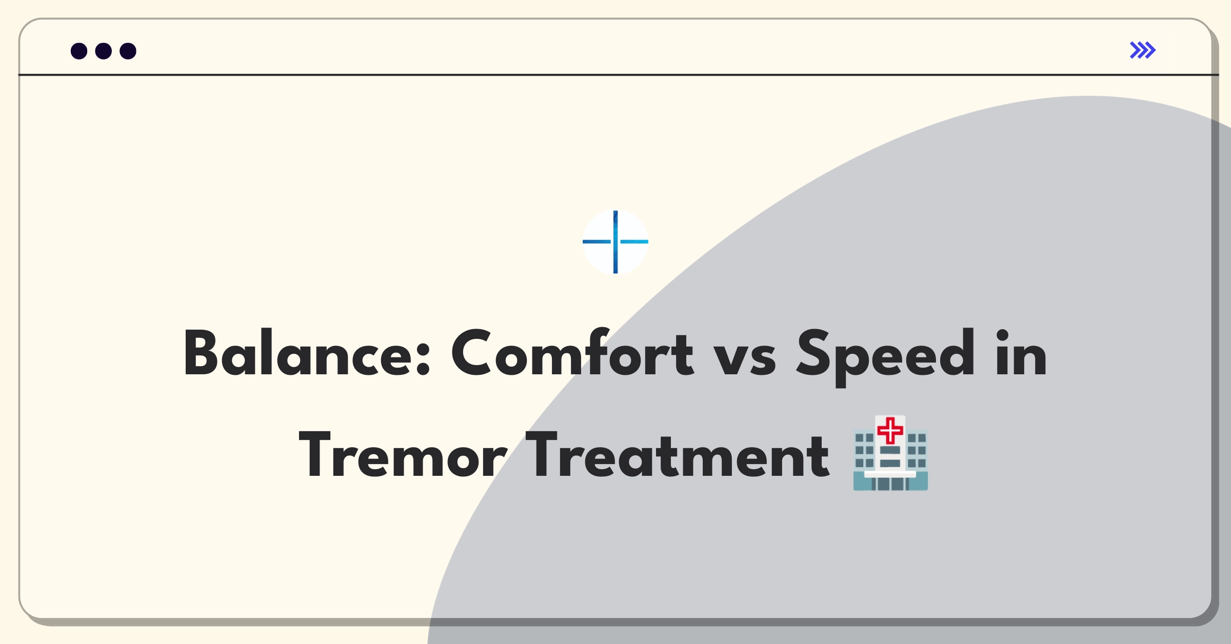 Insightec Comfort vs Time Tradeoff | Product Strategy Case - NextSprints