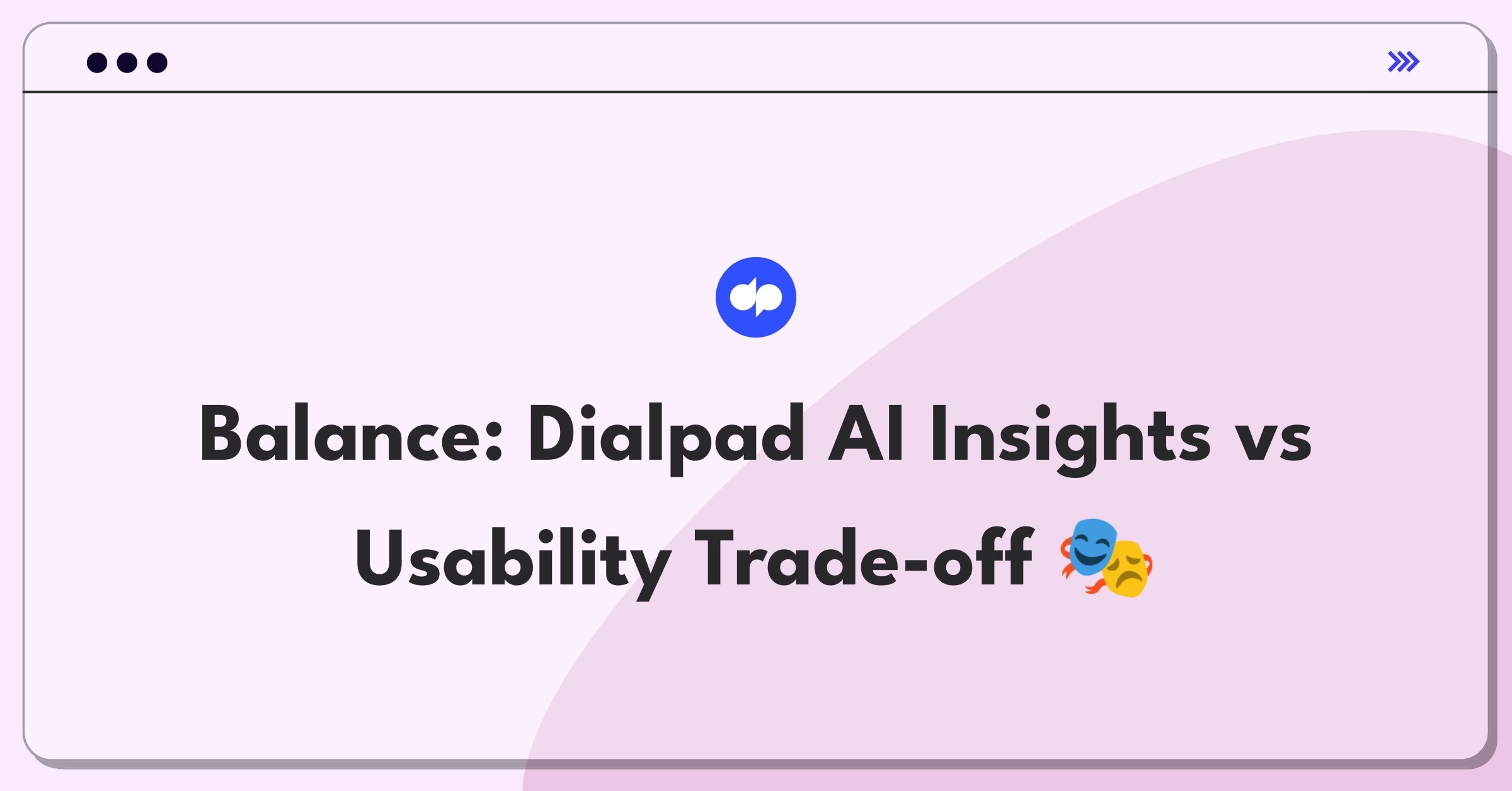 Dialpad AI Analytics Depth vs Usability | Product Trade-Off - NextSprints