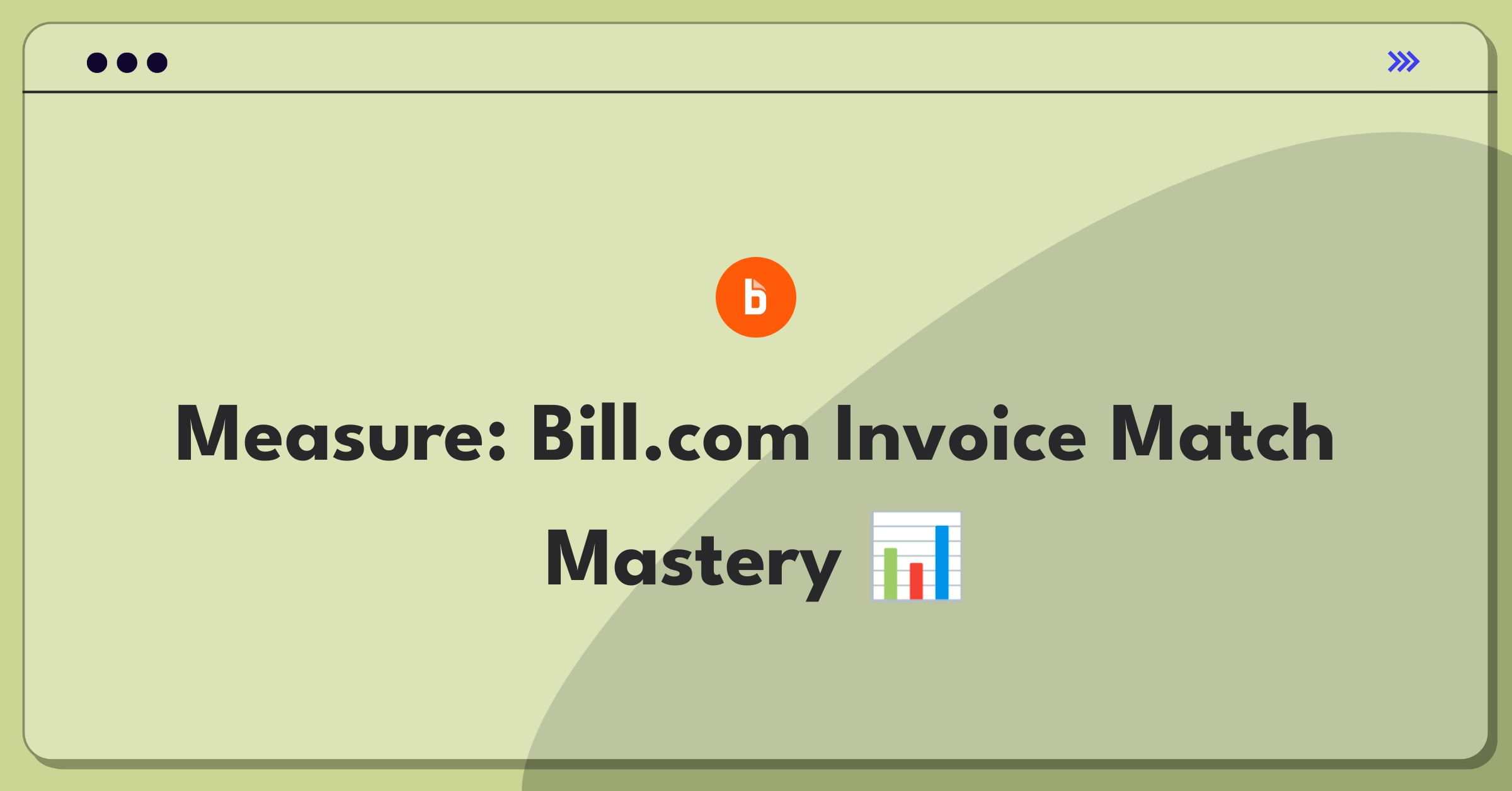 Bill.com Invoice Matching Success | Metrics Product Interview - NextSprints