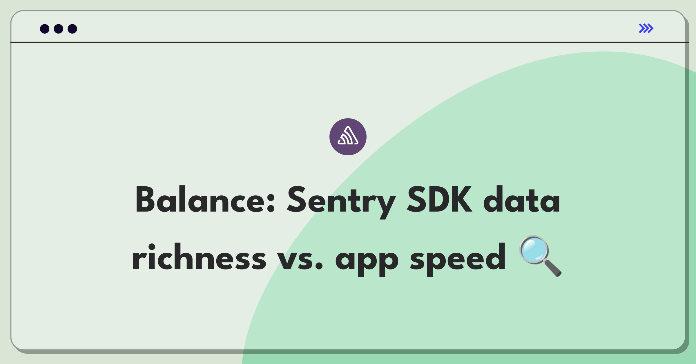 Sentry SDK Performance Tradeoff | Product Strategy Interview - NextSprints