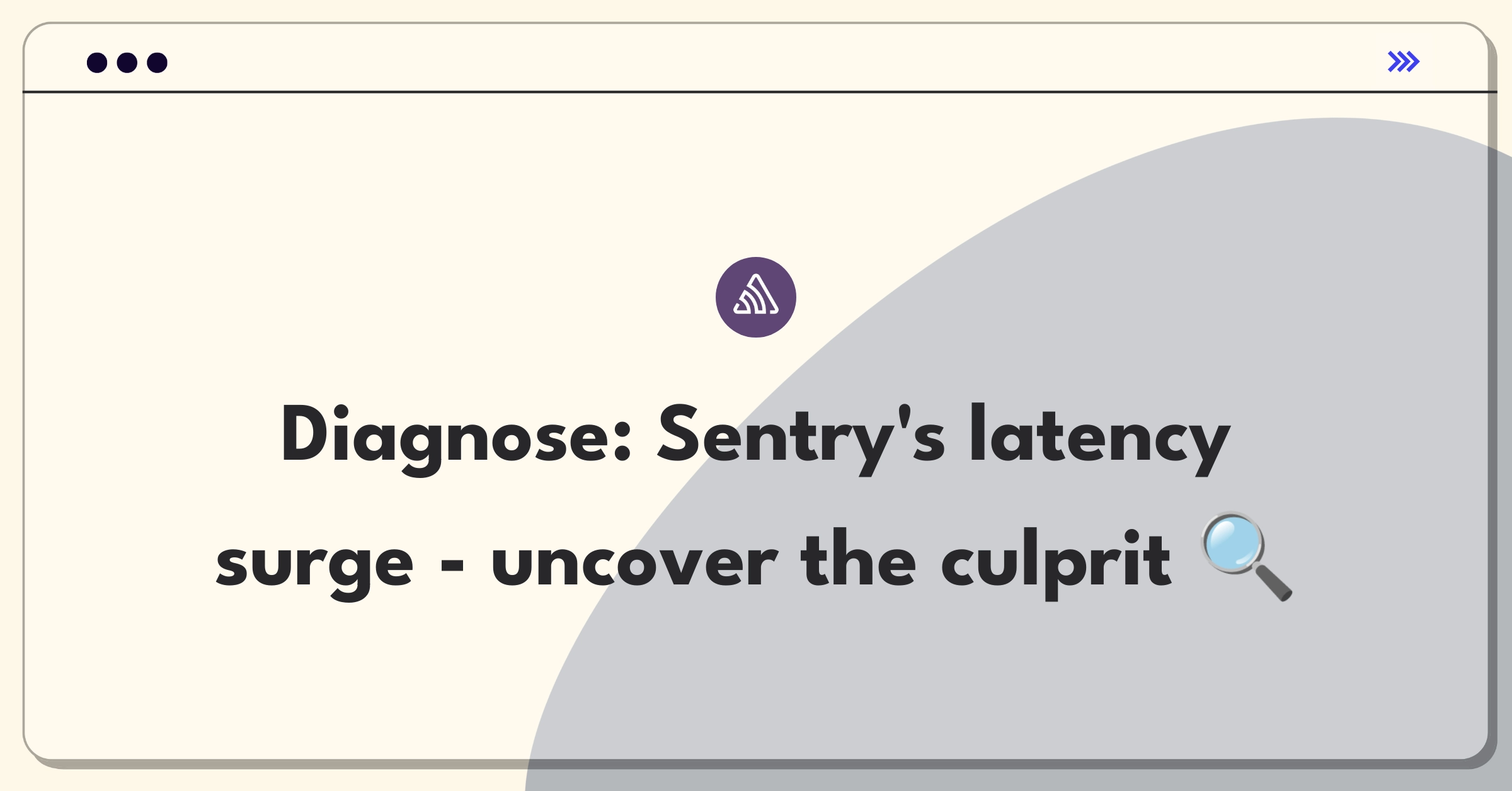 Sentry Latency Spike | Root Cause Analysis Interview - NextSprints